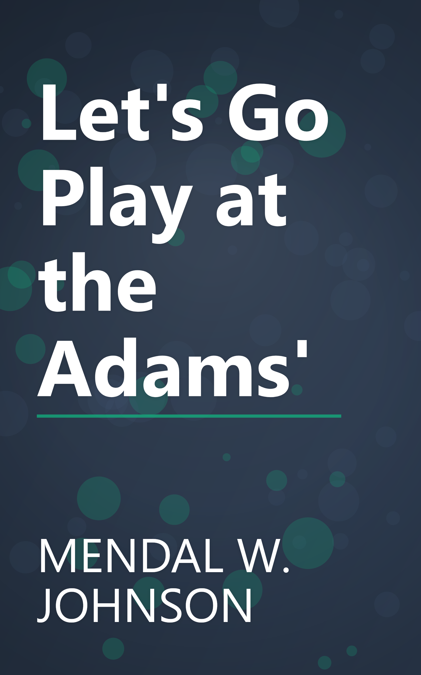 Let's Go Play at the Adams' book cover