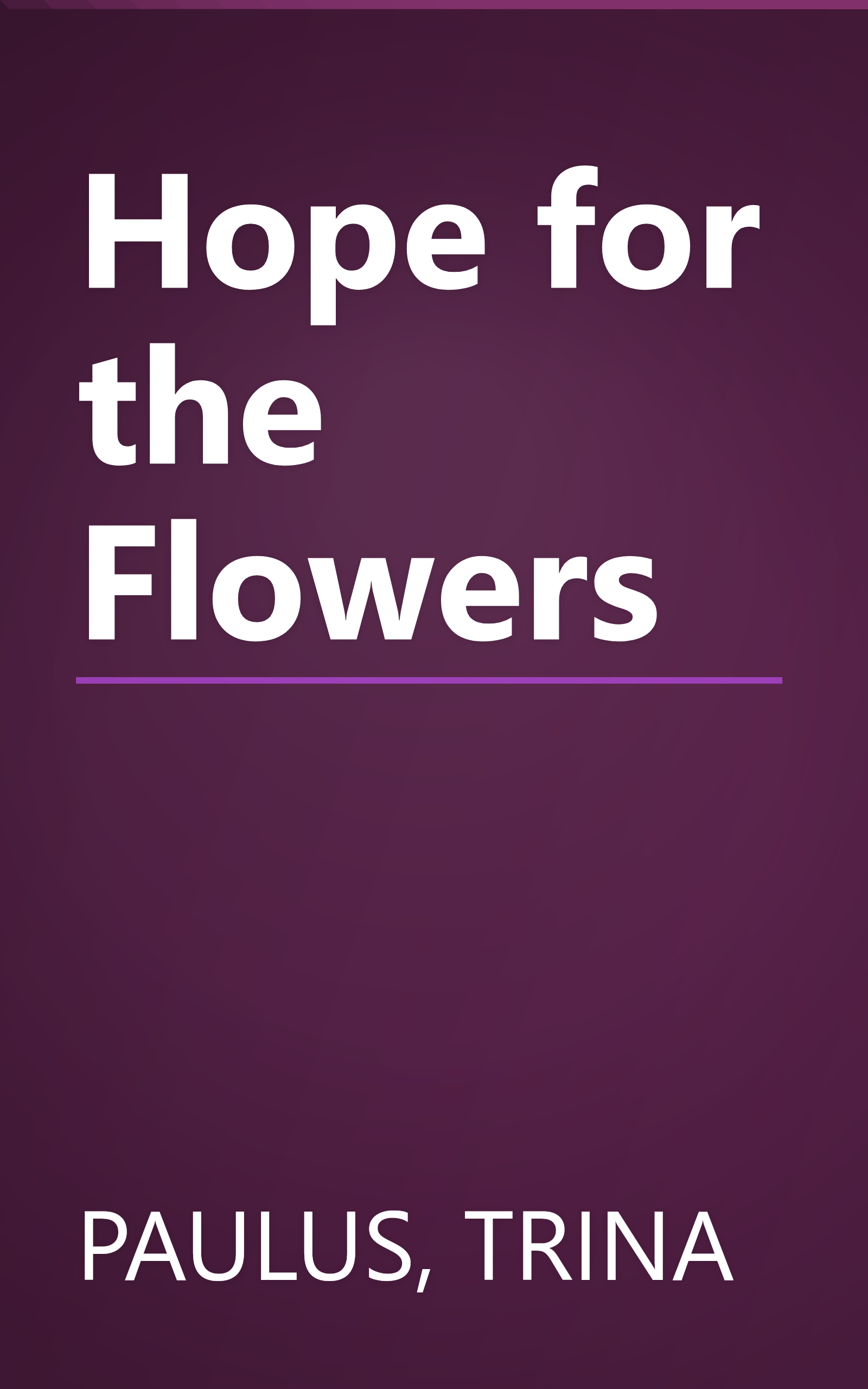 Hope for the Flowers book cover