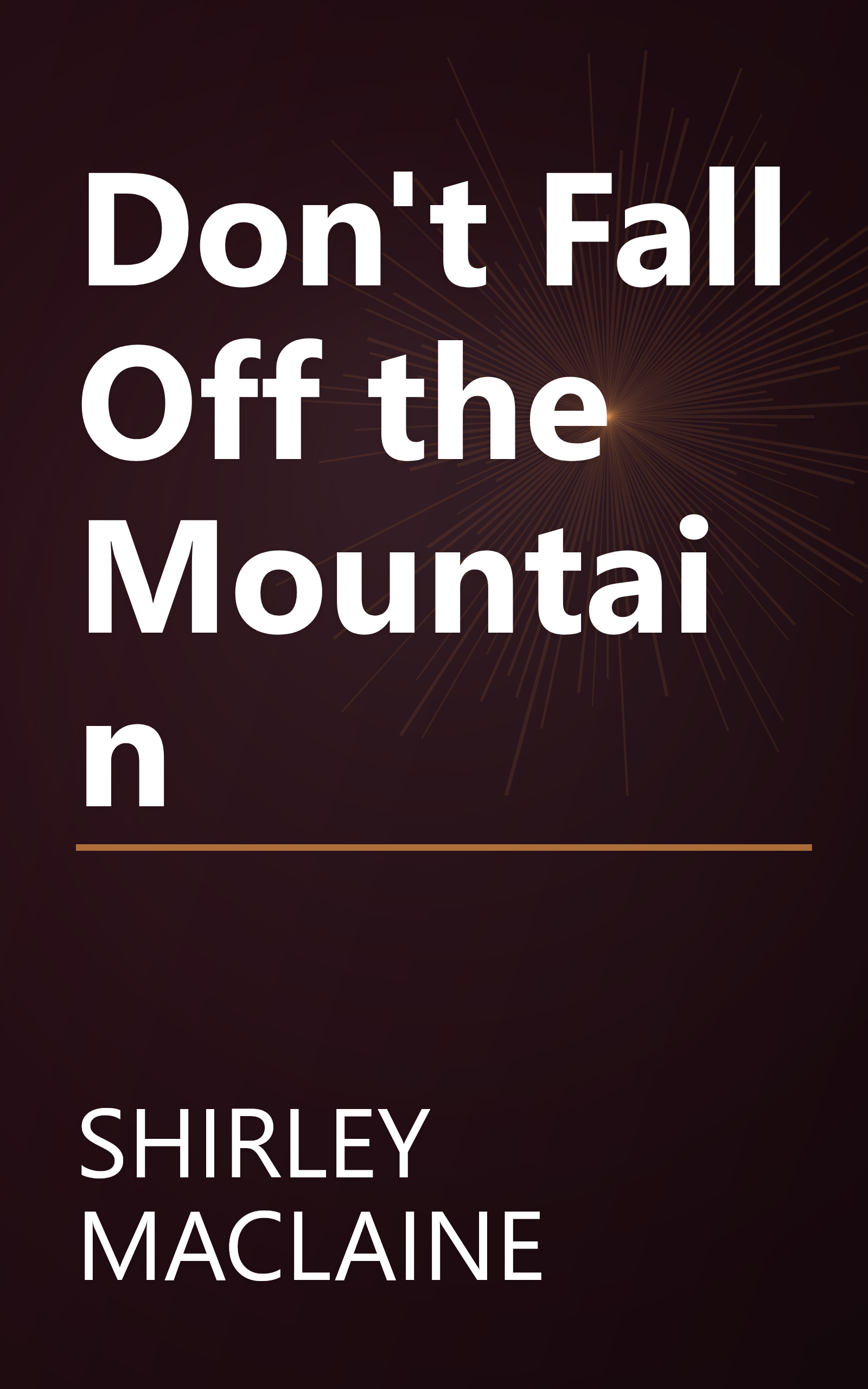 Don't Fall Off the Mountain book cover