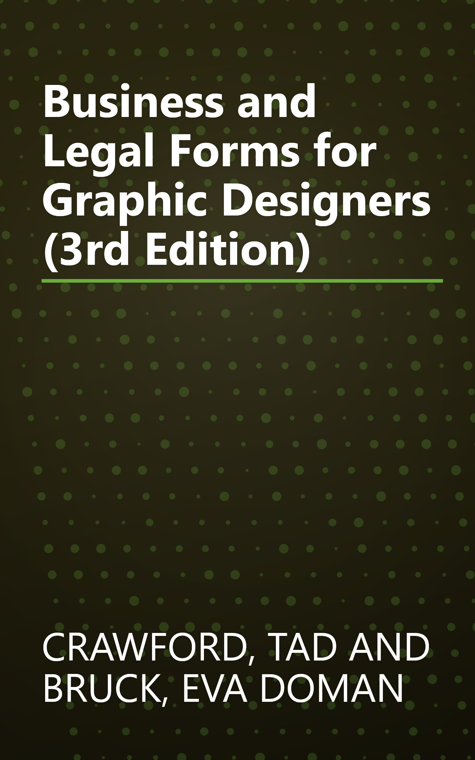 Business and Legal Forms for Graphic Designers (3rd Edition) book cover