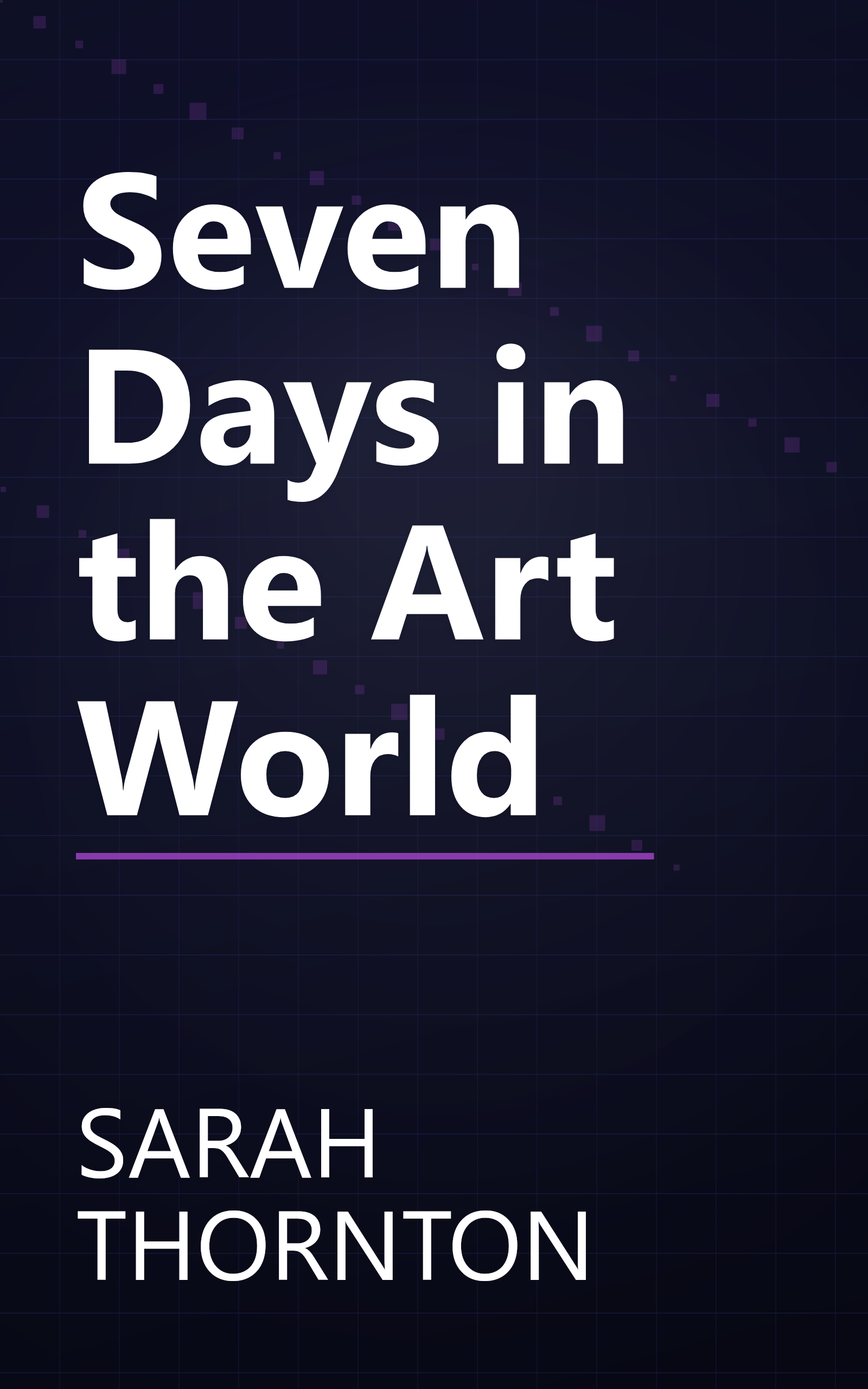 Seven Days in the Art World book cover