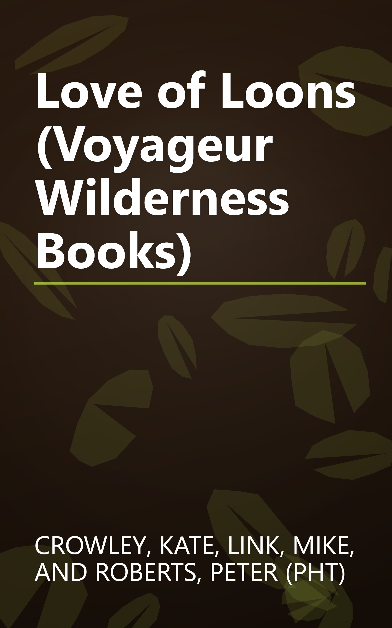 Love of Loons (Voyageur Wilderness Books) book cover