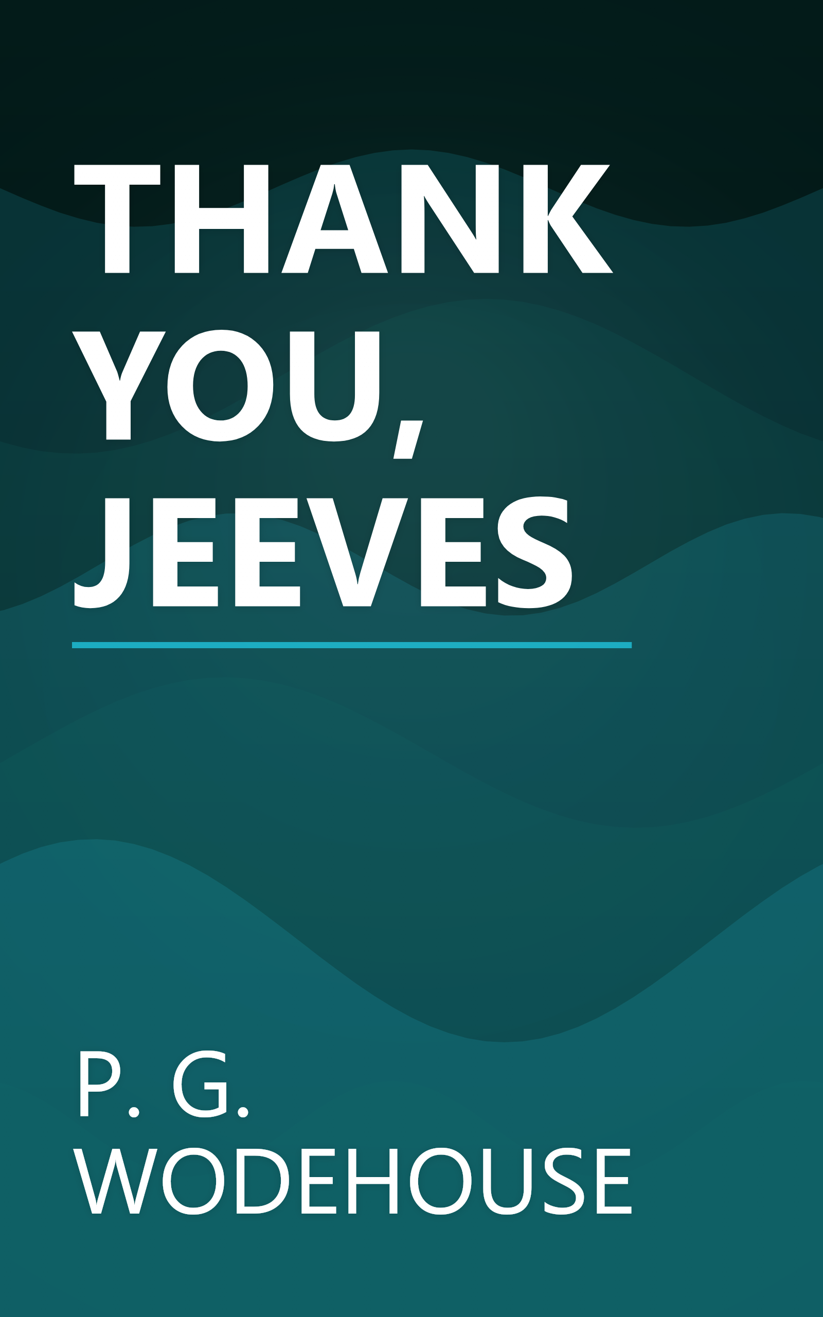 THANK YOU, JEEVES book cover