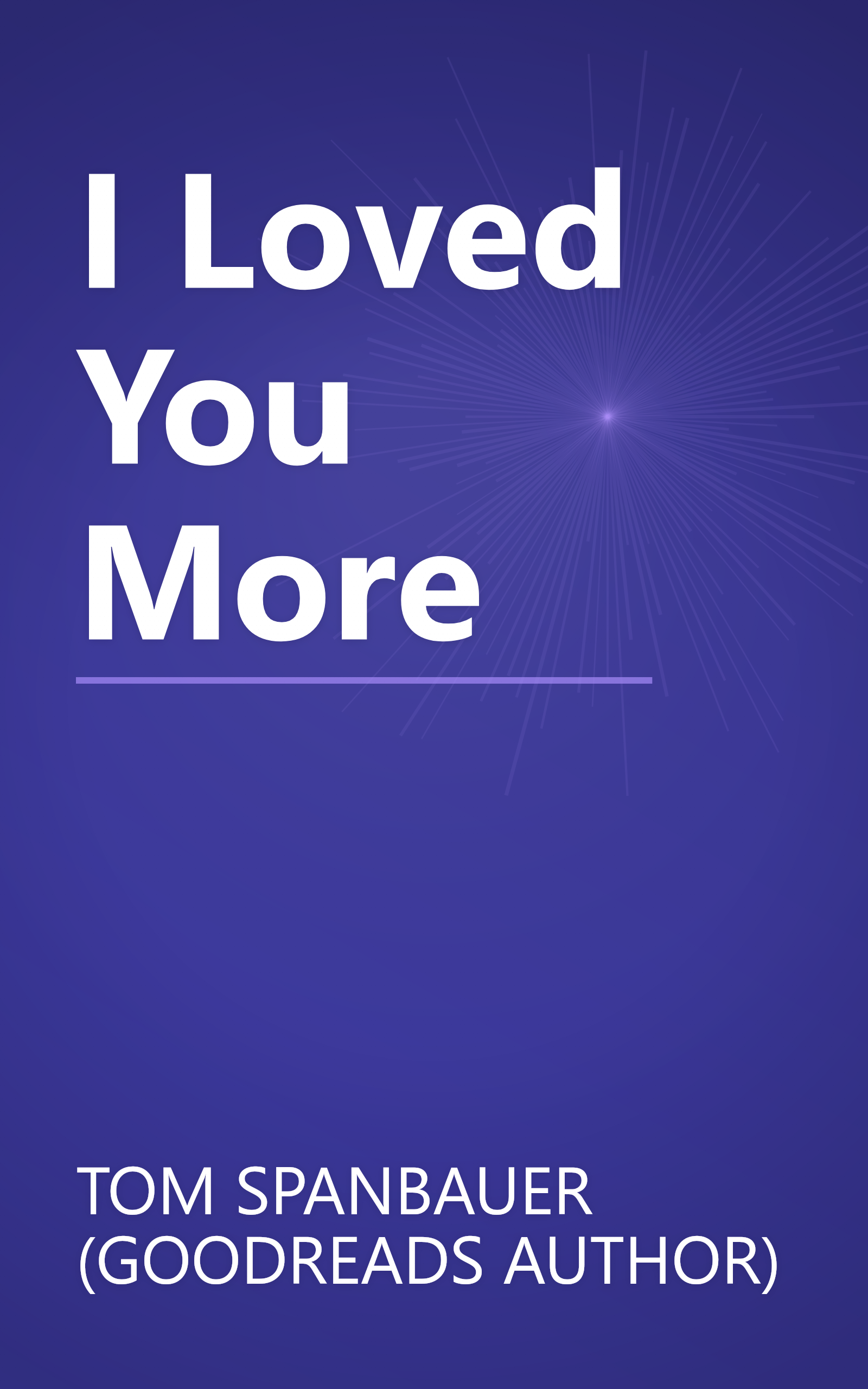 I Loved You More book cover