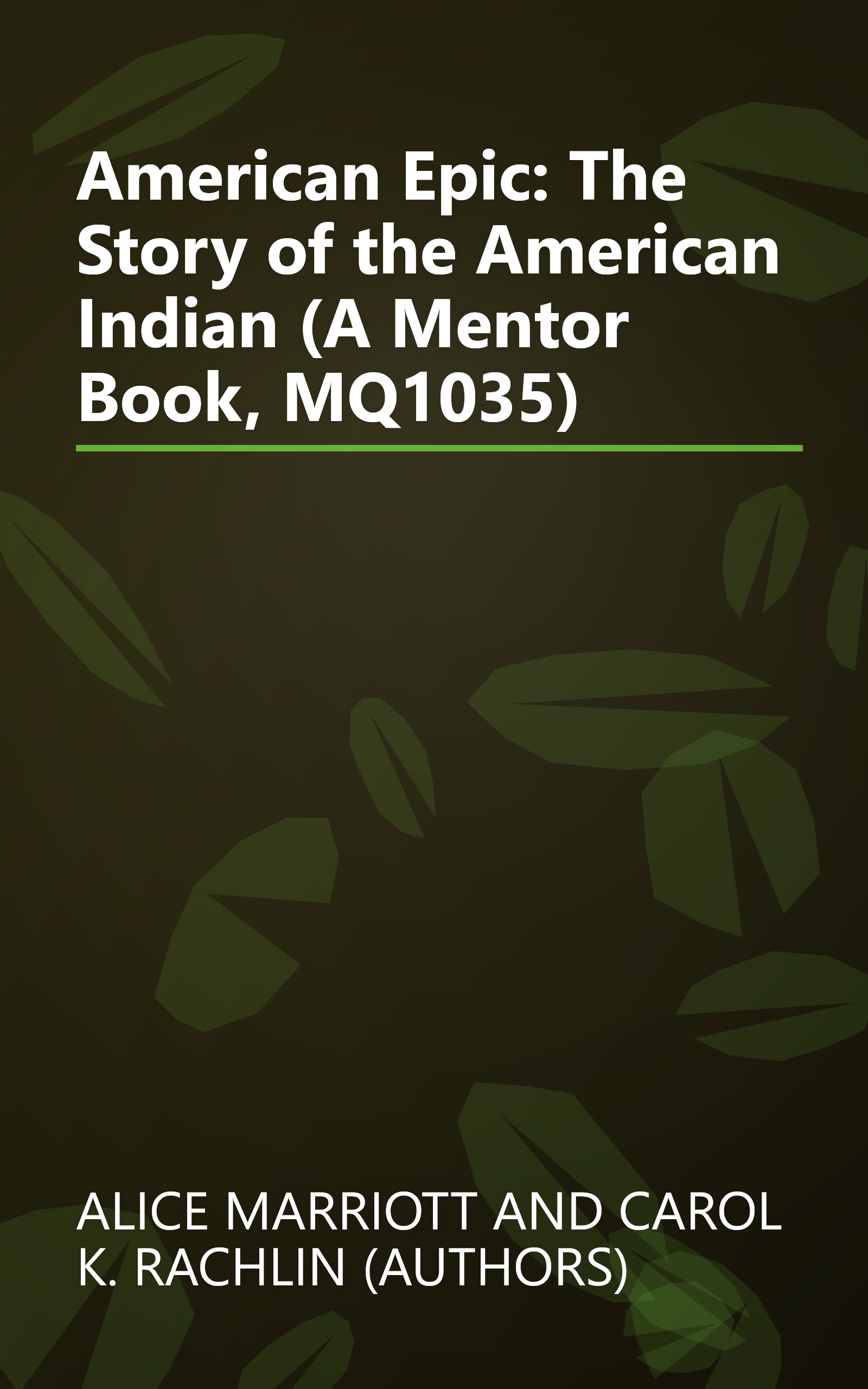 American Epic: The Story of the American Indian (A Mentor Book, MQ1035) book cover