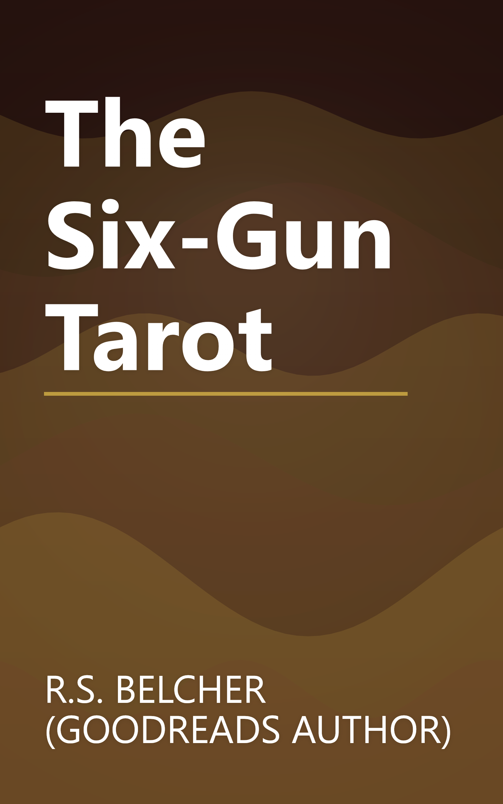 The Six-Gun Tarot book cover