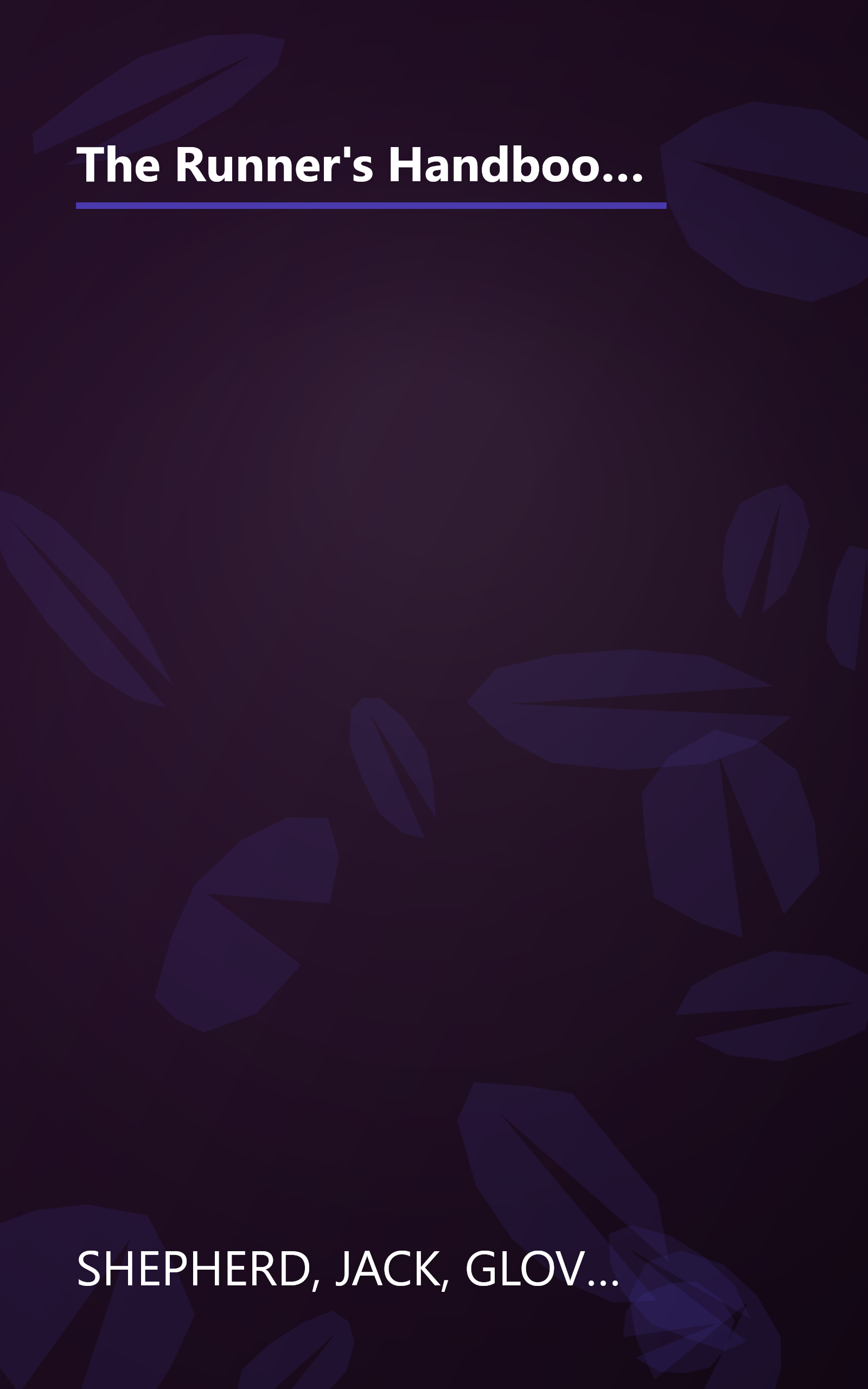 The Runner's Handbook : The Bestselling Classic Fitness Guide for Beginning and Intermediate Runners (2nd rev Edition) book cover