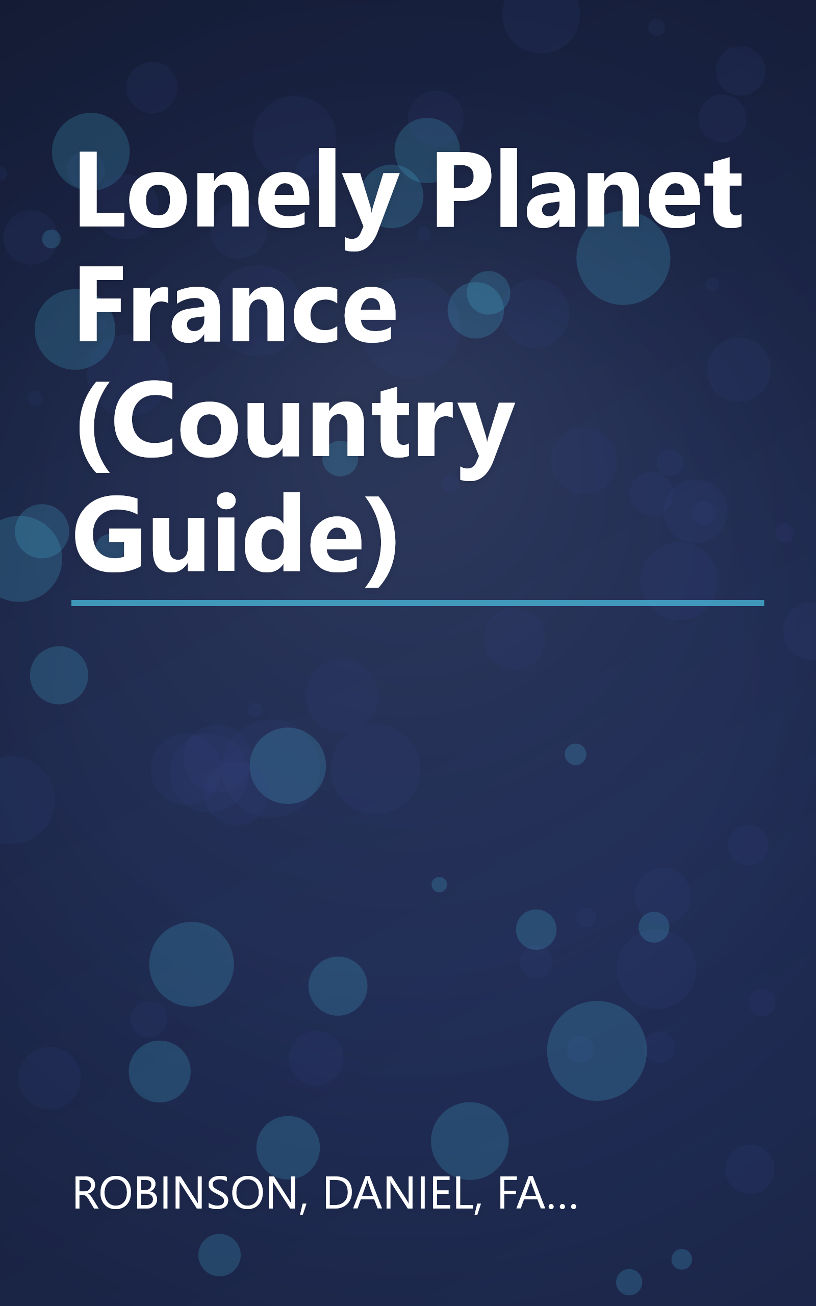 Lonely Planet France (Country Guide) book cover