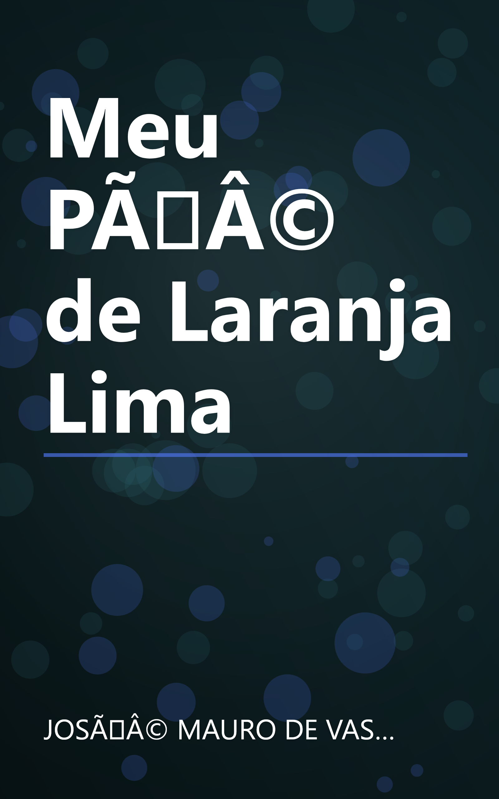 Meu PÃÂ© de Laranja Lima book cover