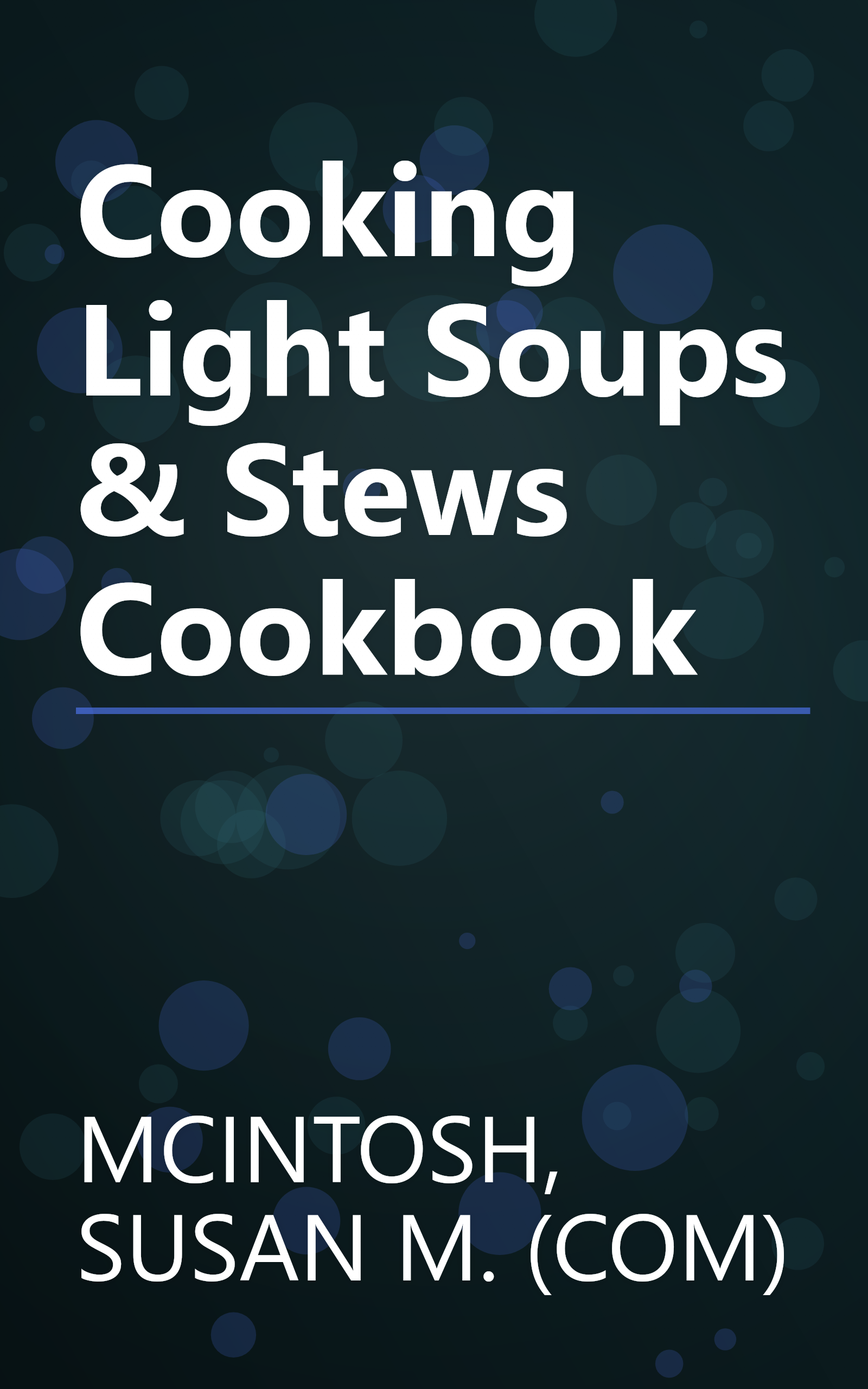 Cooking Light Soups & Stews Cookbook book cover