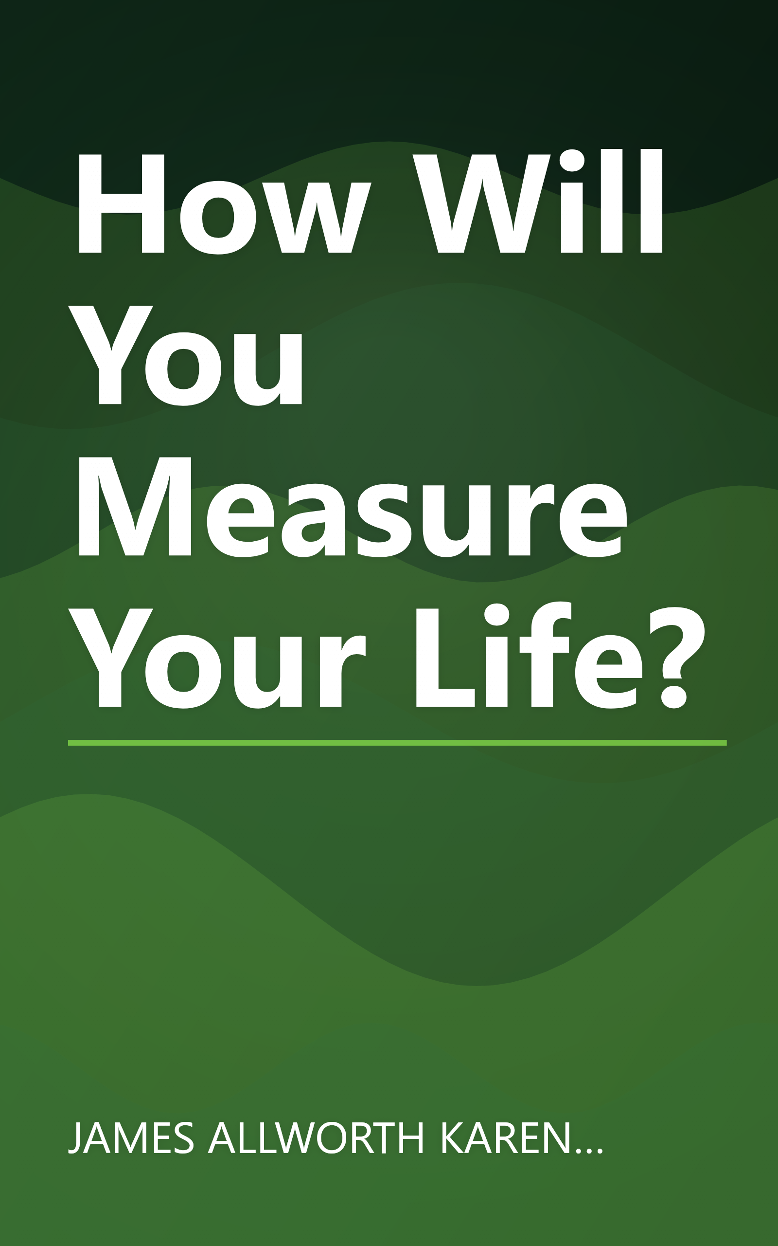 How Will You Measure Your Life? book cover