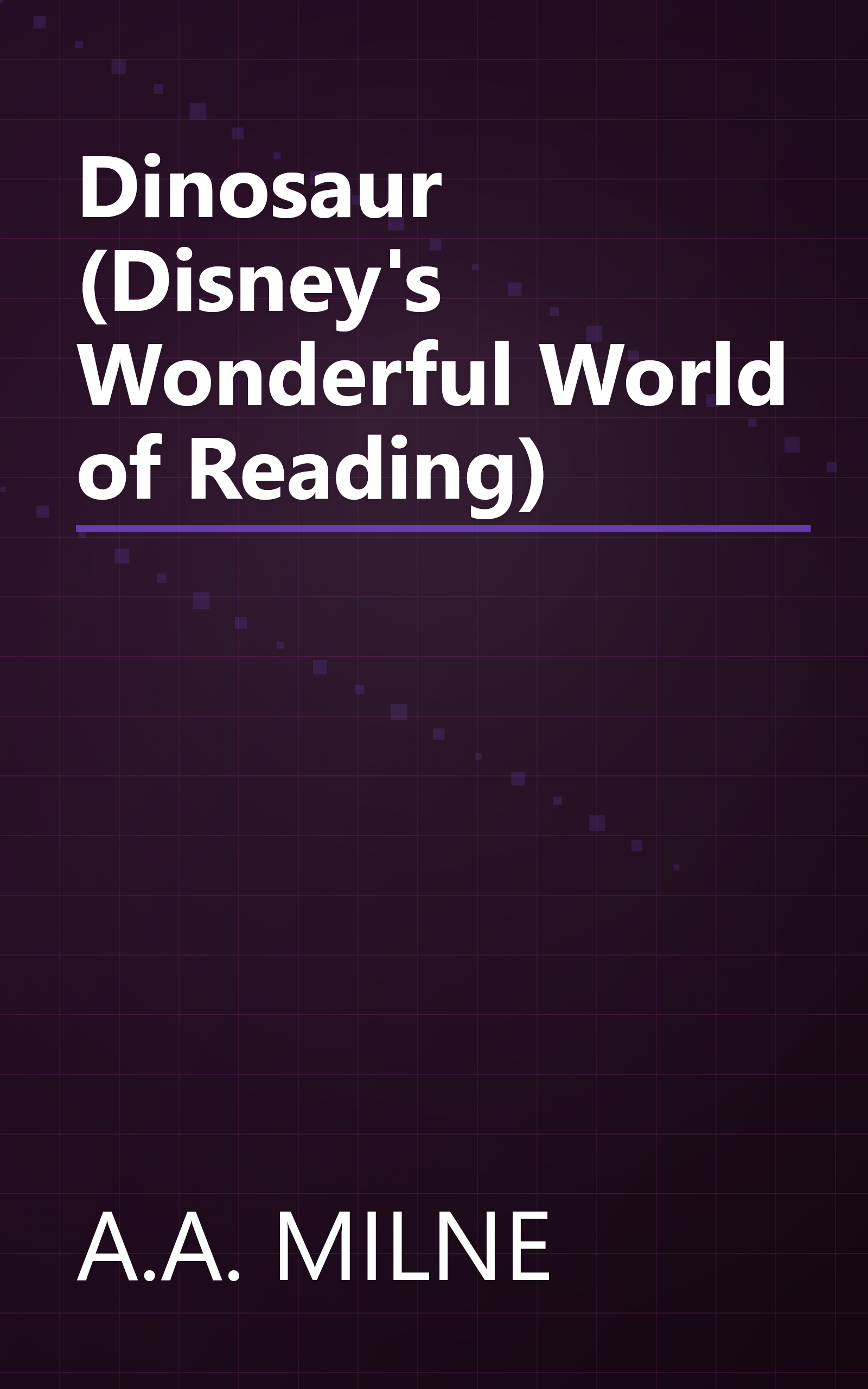 Dinosaur (Disney's Wonderful World of Reading) book cover