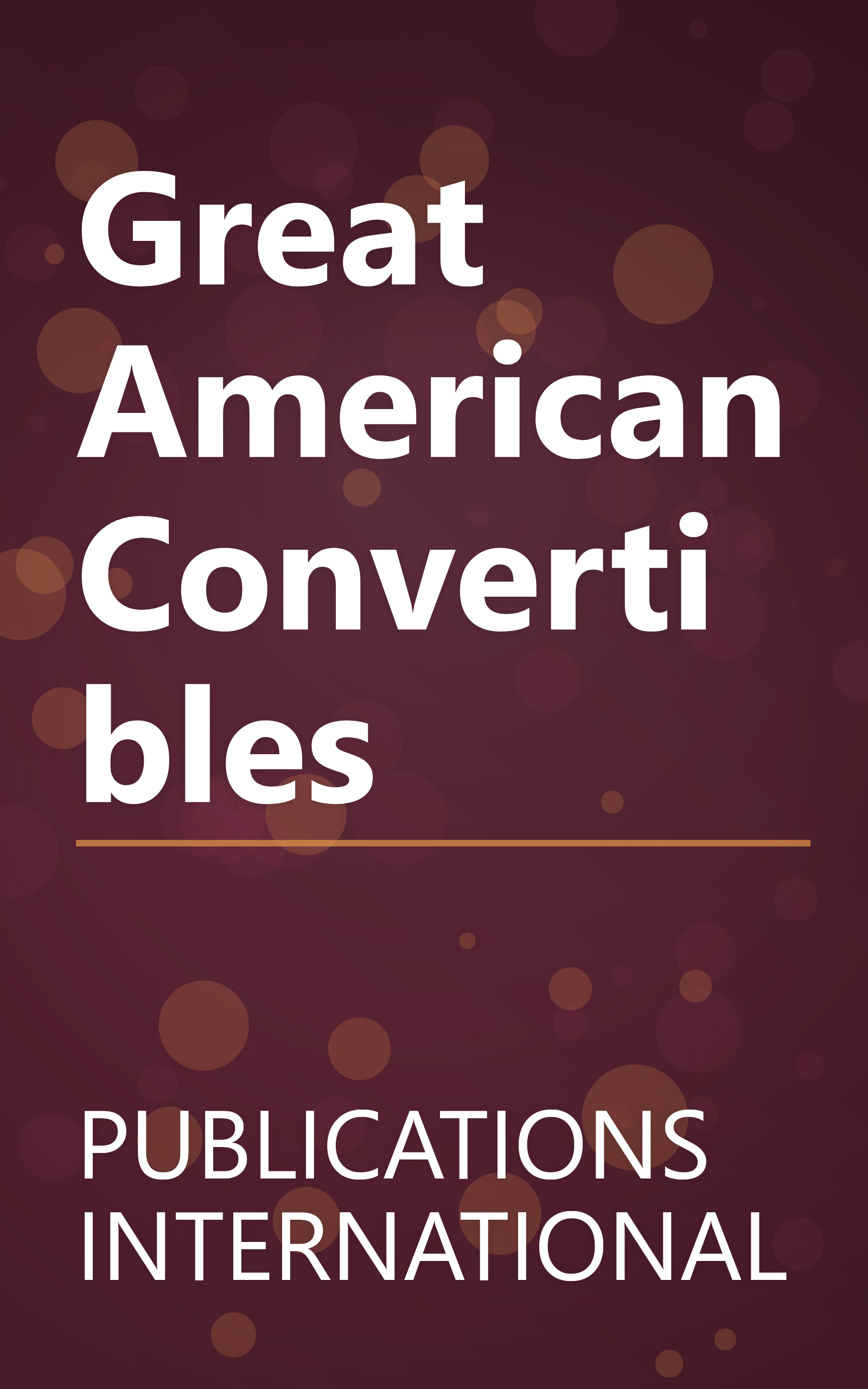 Great American Convertibles book cover