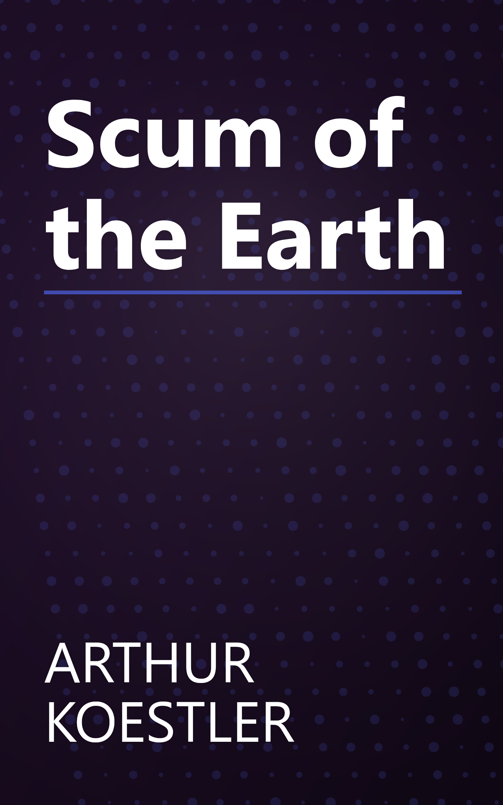 Scum of the Earth book cover