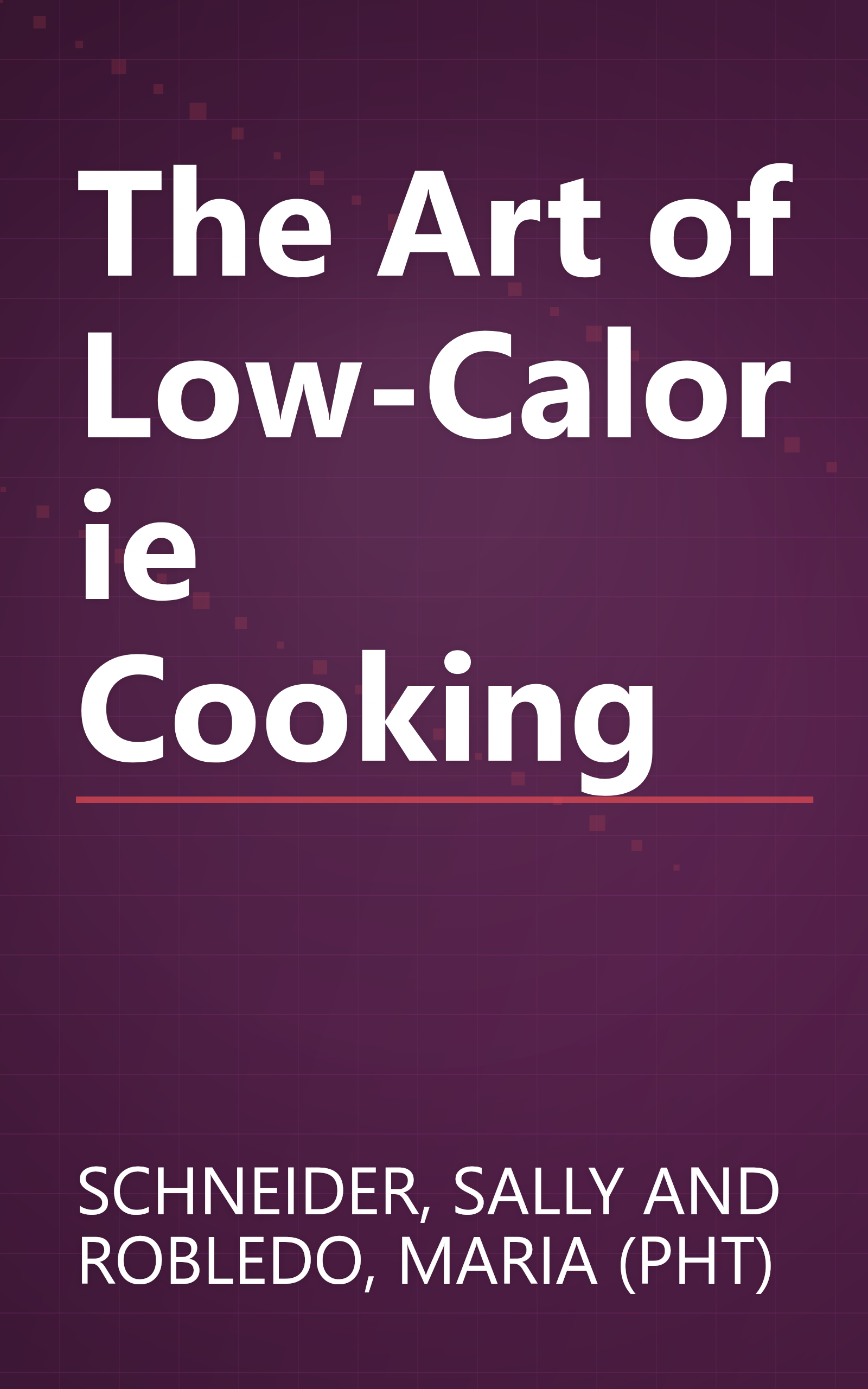 The Art of Low-Calorie Cooking book cover