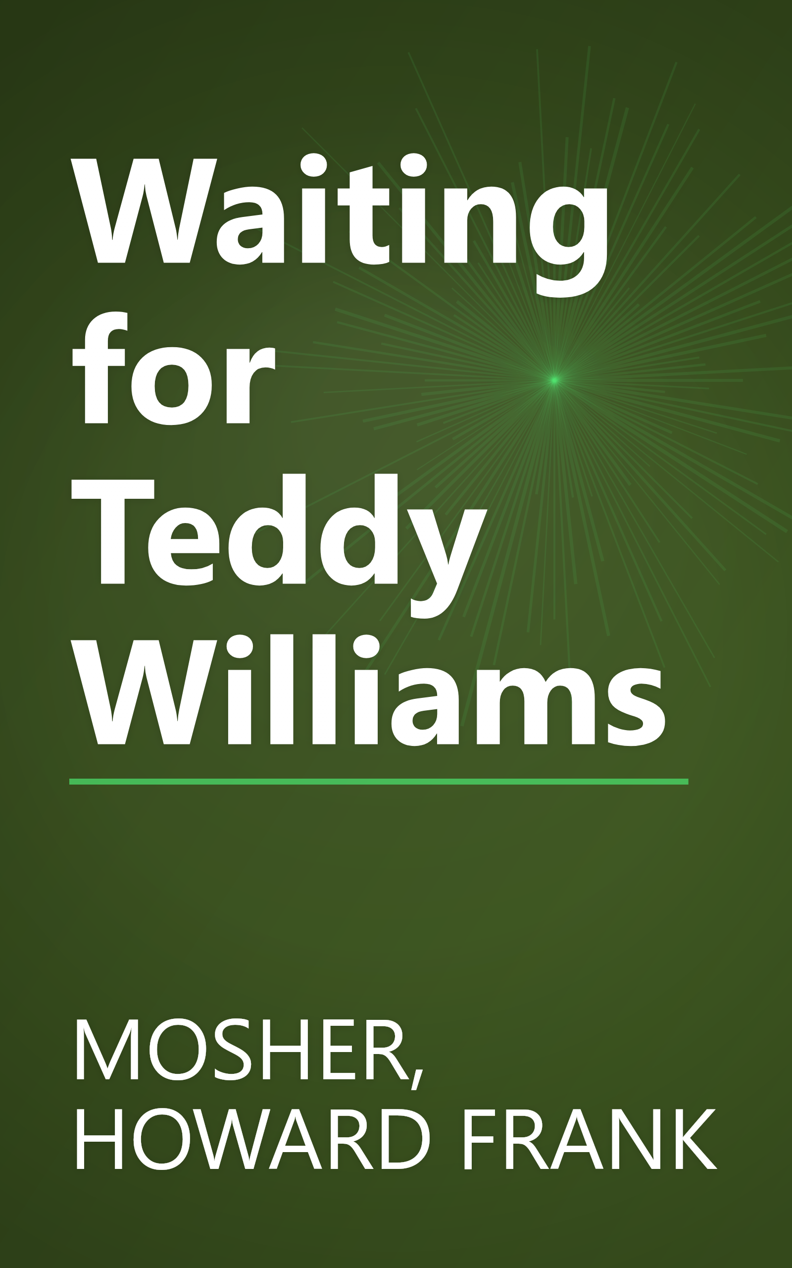 Waiting for Teddy Williams book cover