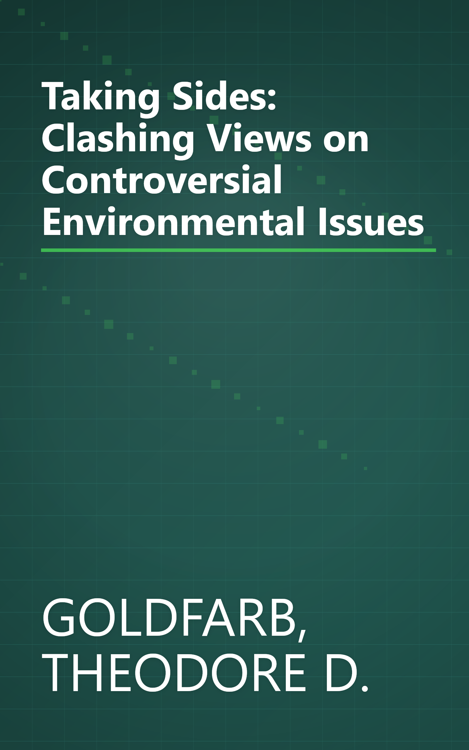 Taking Sides: Clashing Views on Controversial Environmental Issues book cover