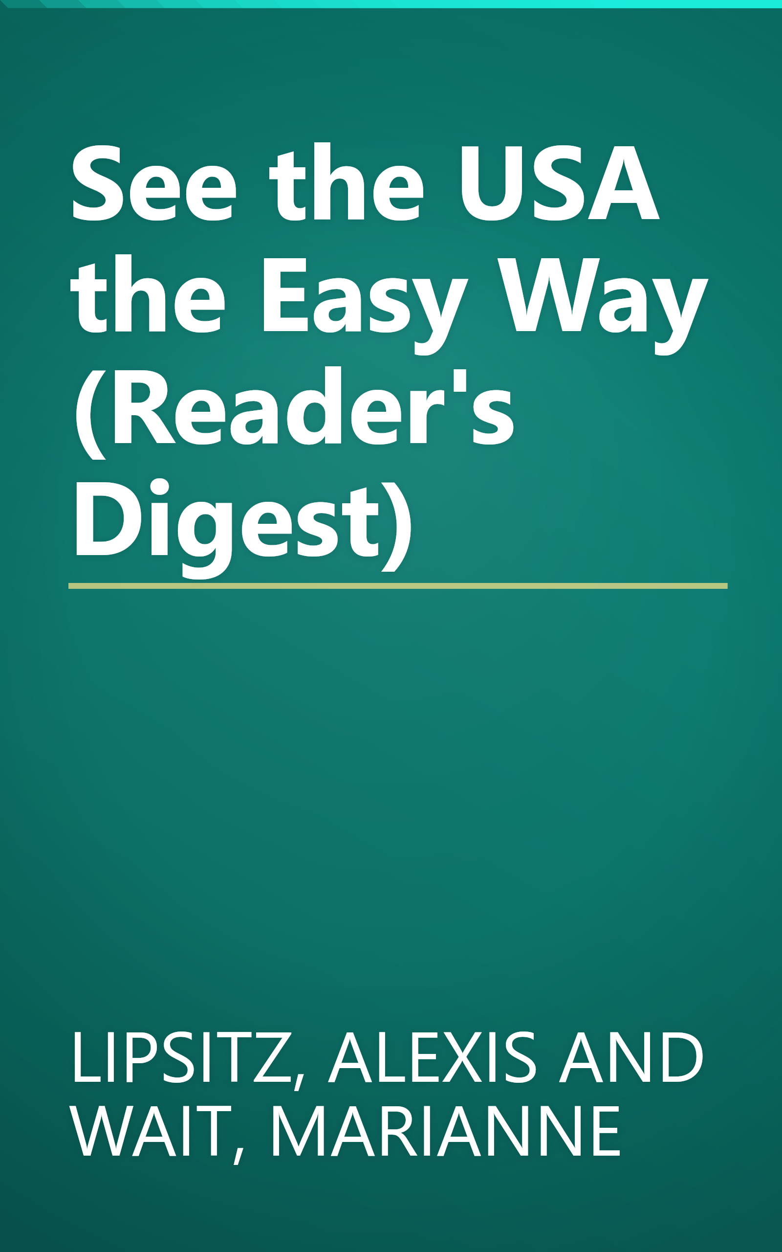 See the USA the Easy Way (Reader's Digest) book cover