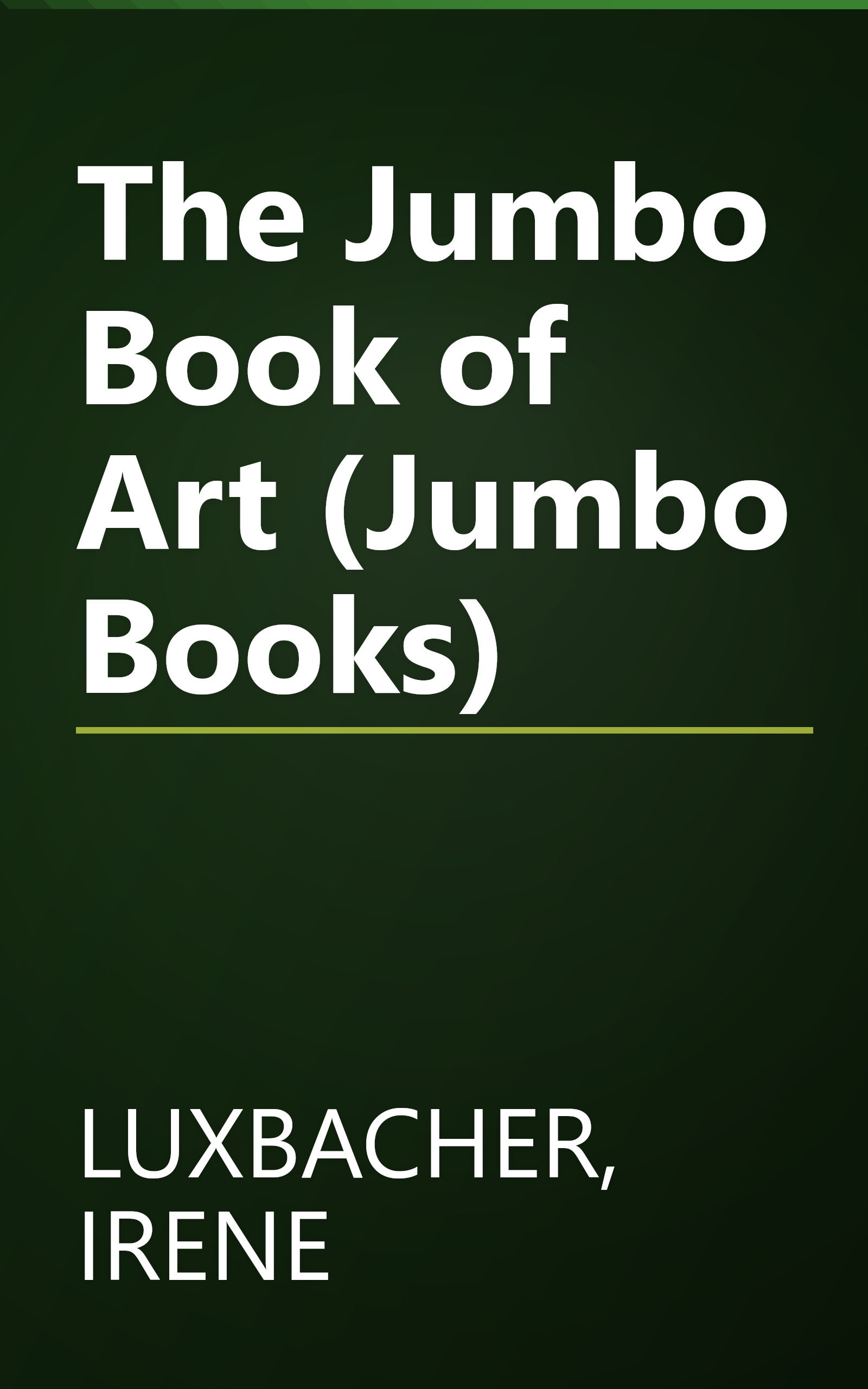 The Jumbo Book of Art (Jumbo Books) book cover