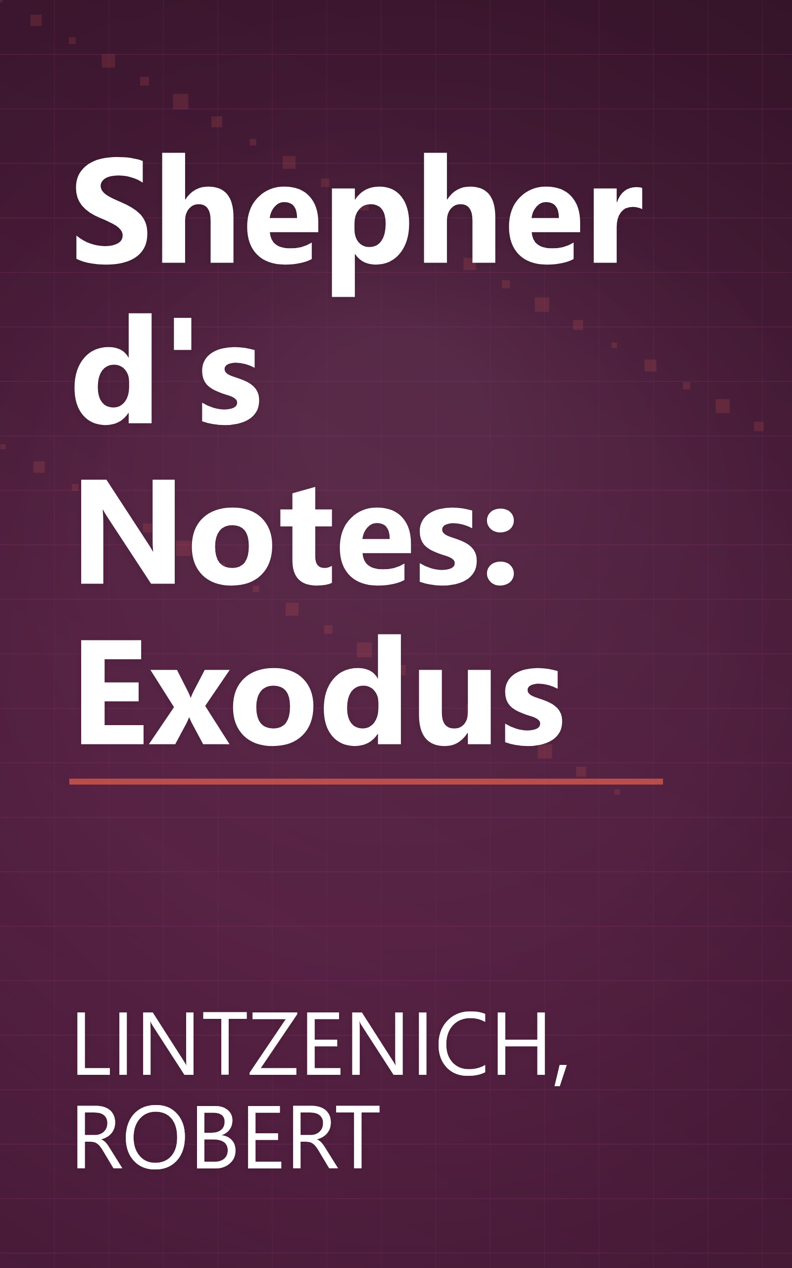 Shepherd's Notes: Exodus book cover