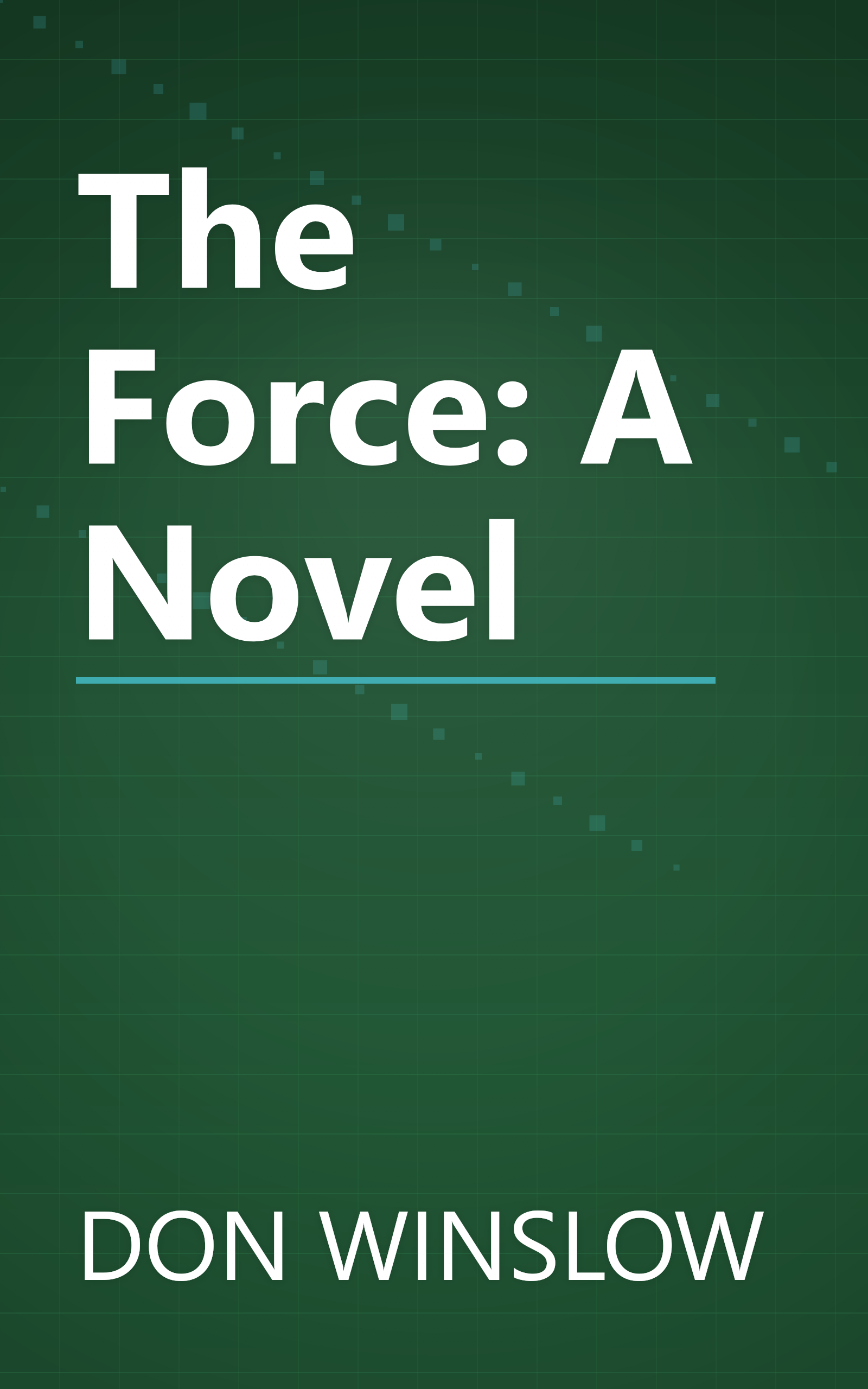 The Force: A Novel book cover
