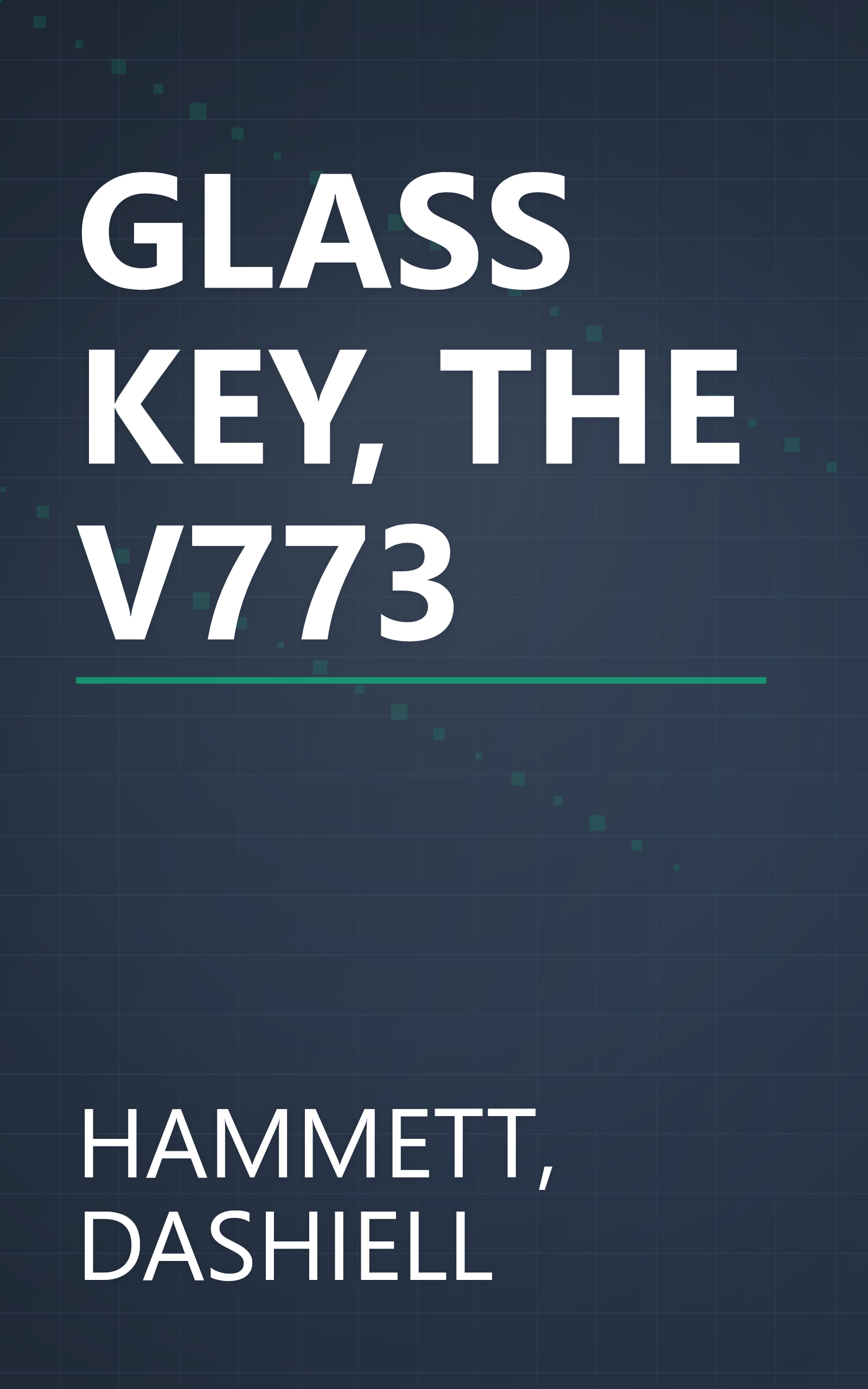 GLASS KEY, THE V773 book cover