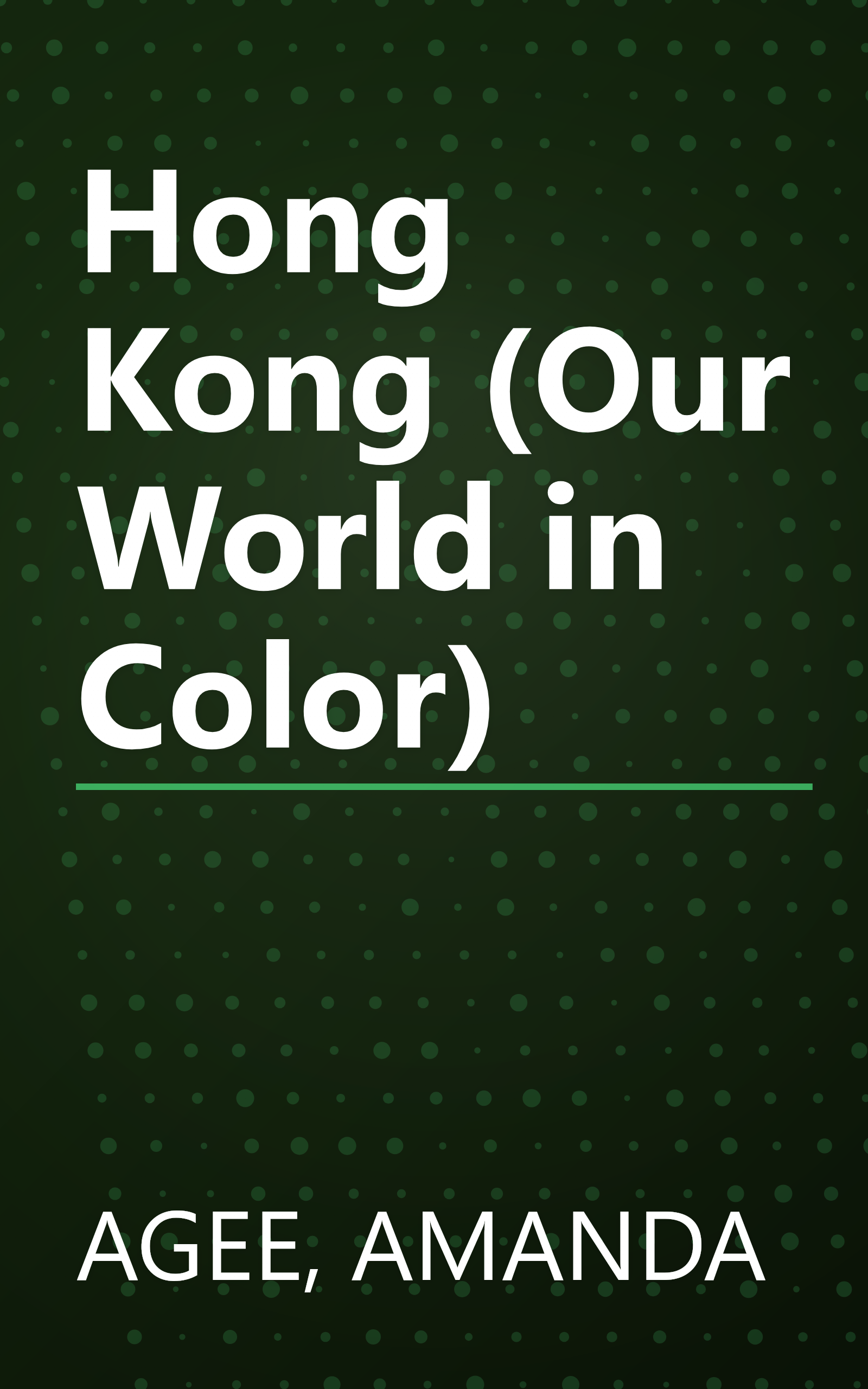 Hong Kong (Our World in Color) book cover