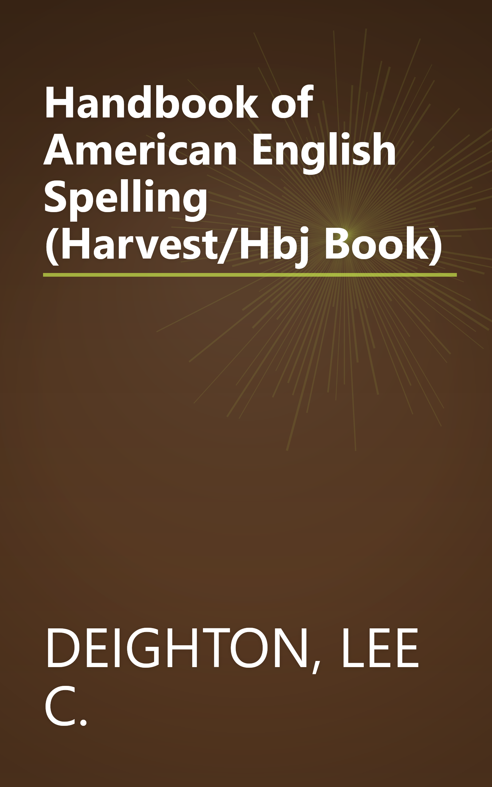Handbook of American English Spelling (Harvest/Hbj Book) book cover