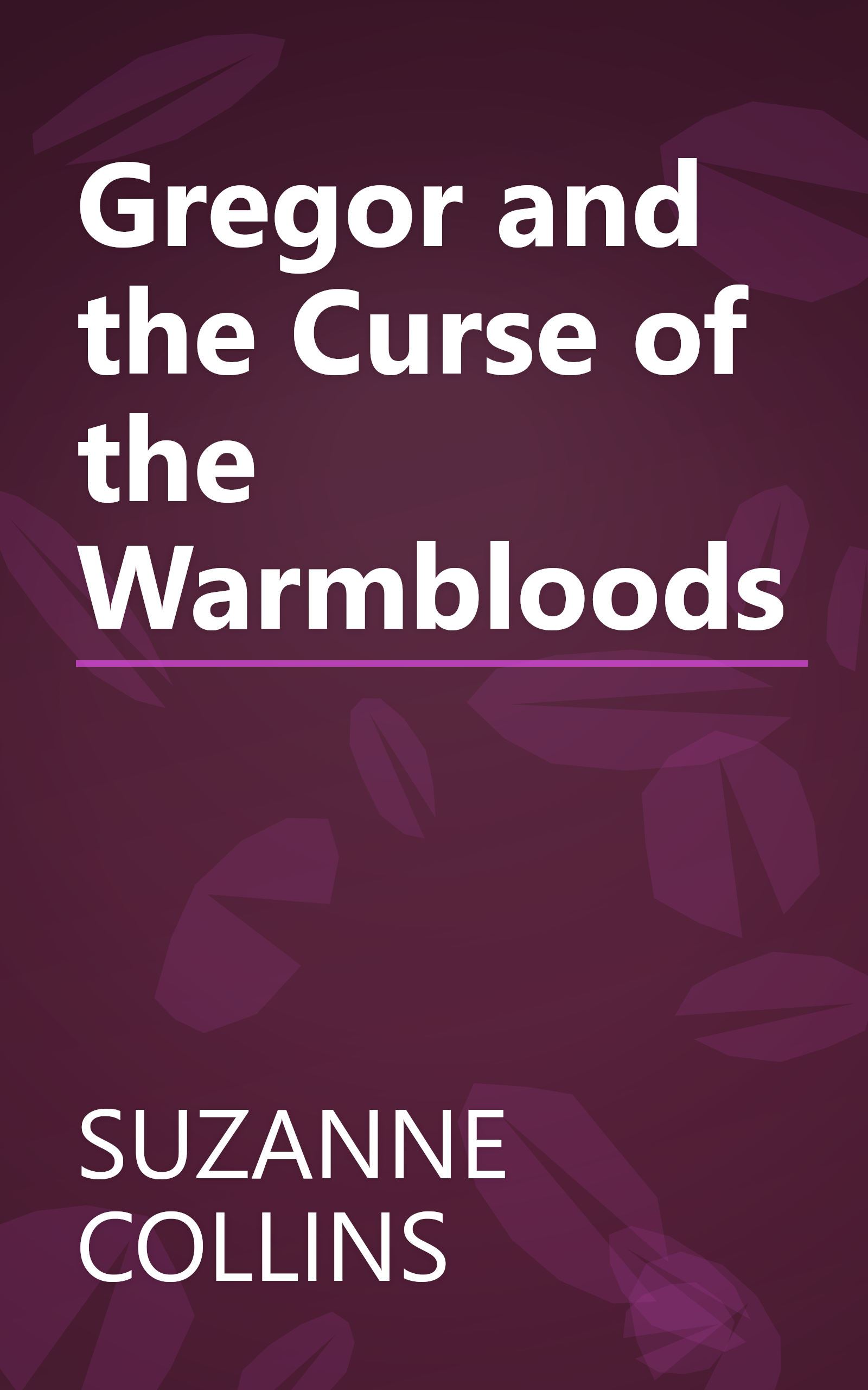 Gregor and the Curse of the Warmbloods book cover