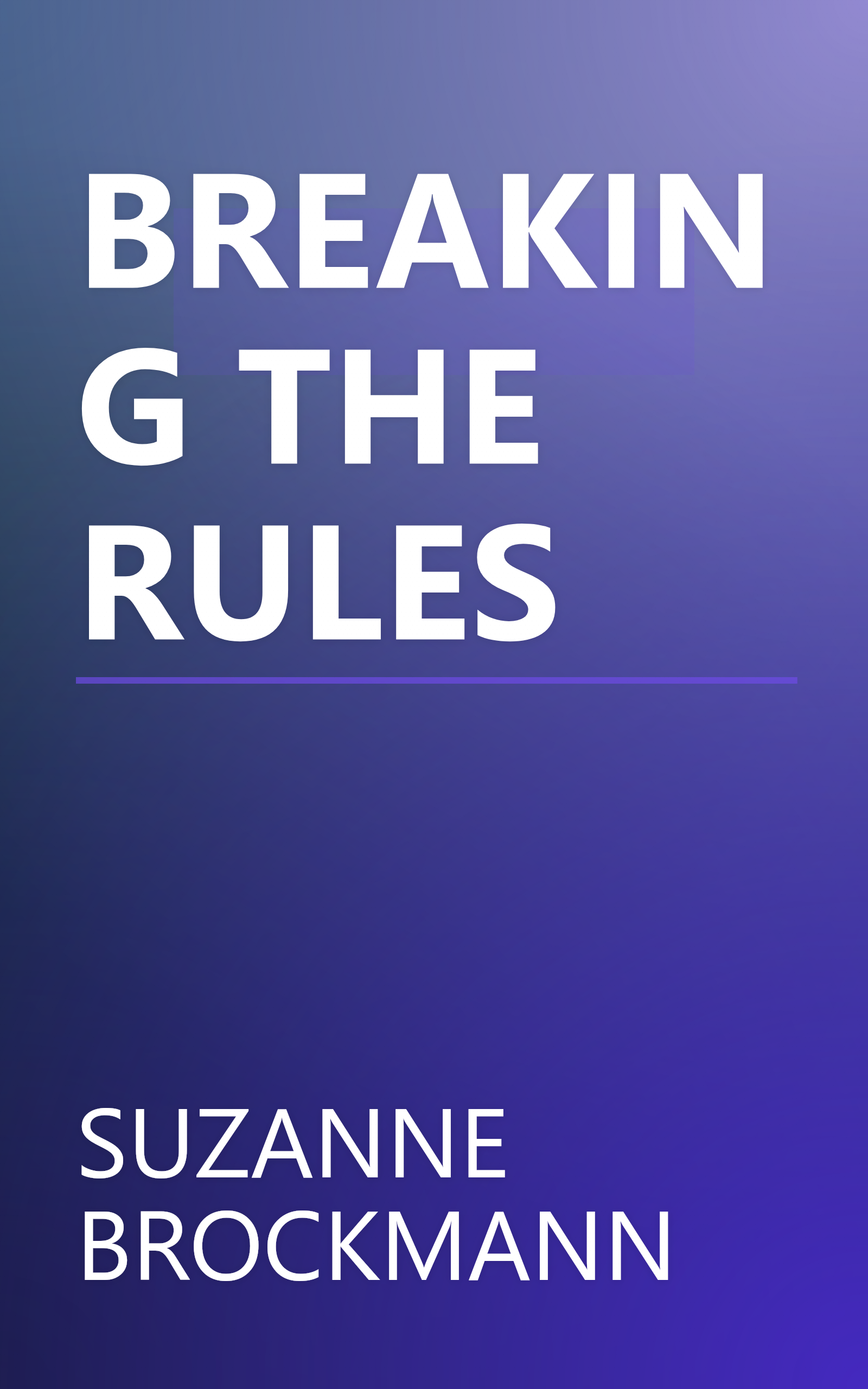 BREAKING THE RULES book cover