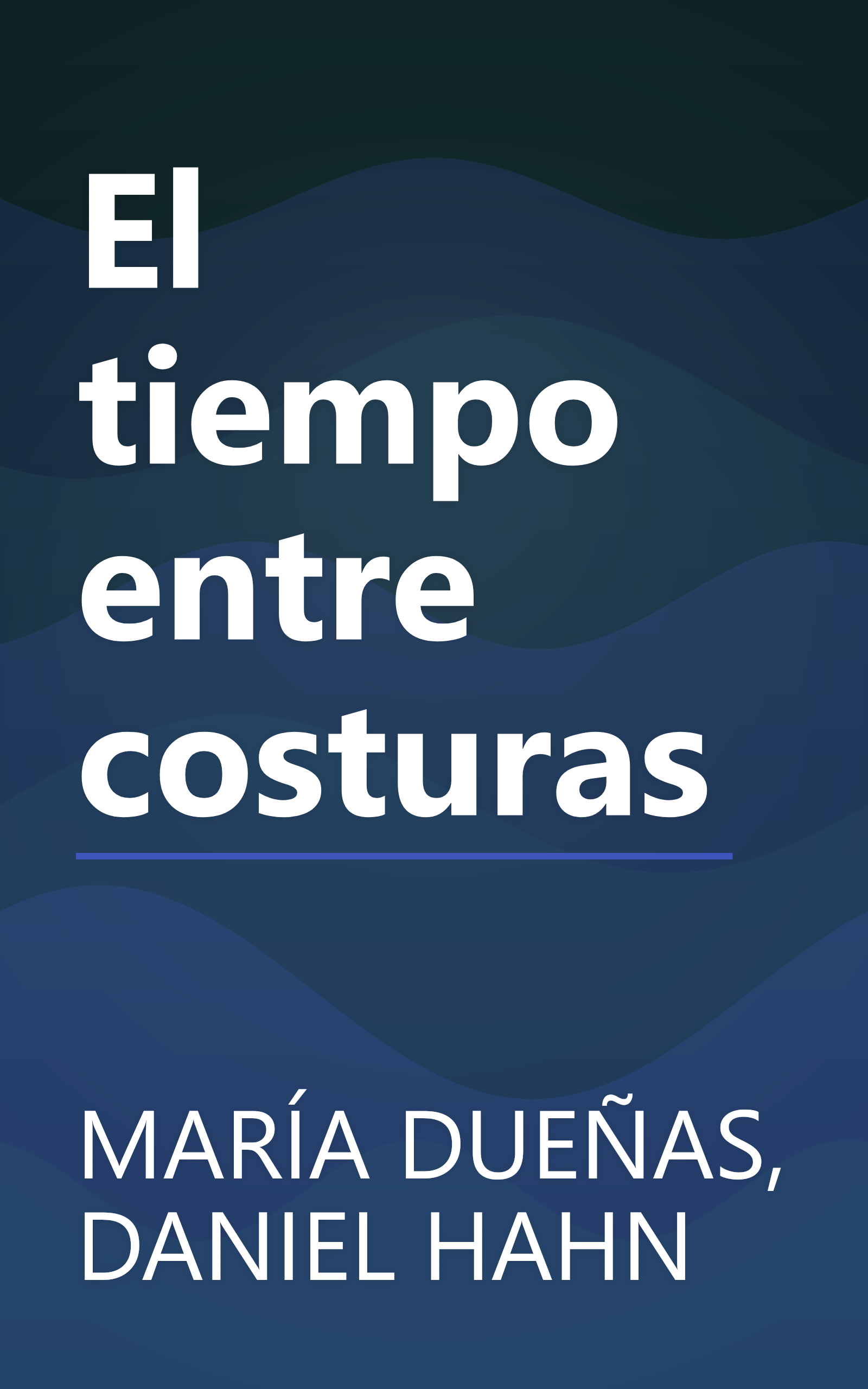 El tiempo entre costuras book cover