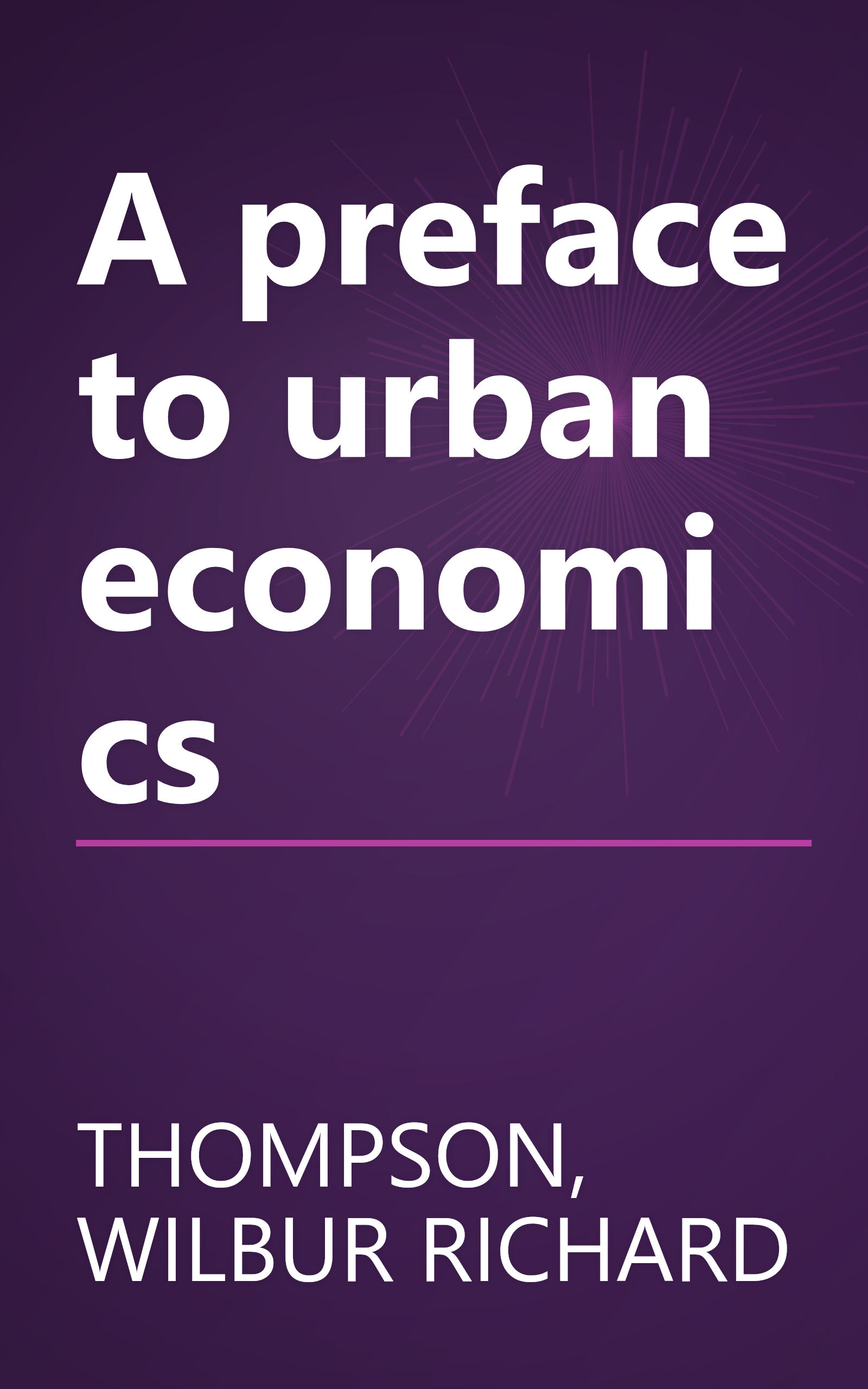 A preface to urban economics book cover