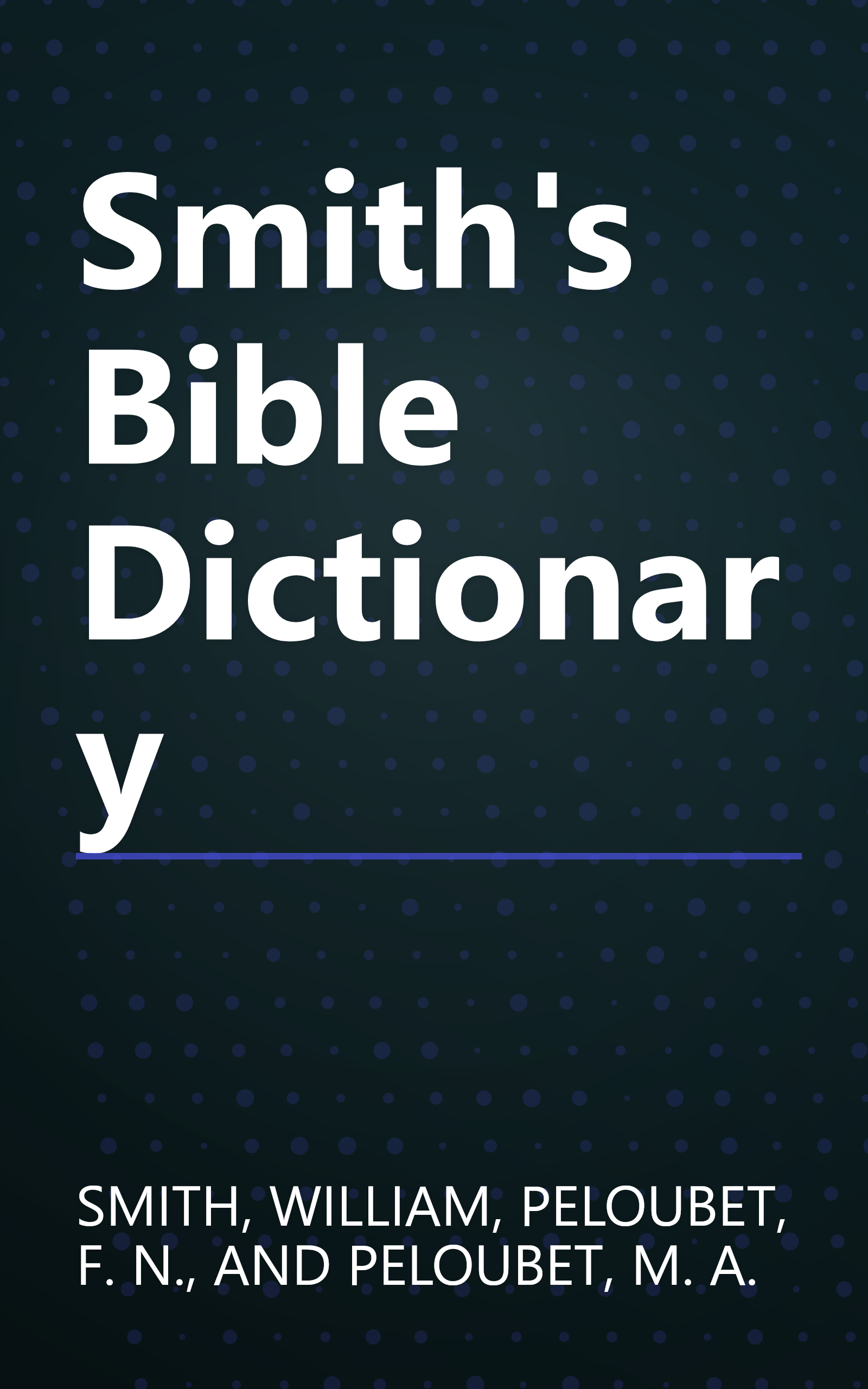 Smith's Bible Dictionary book cover