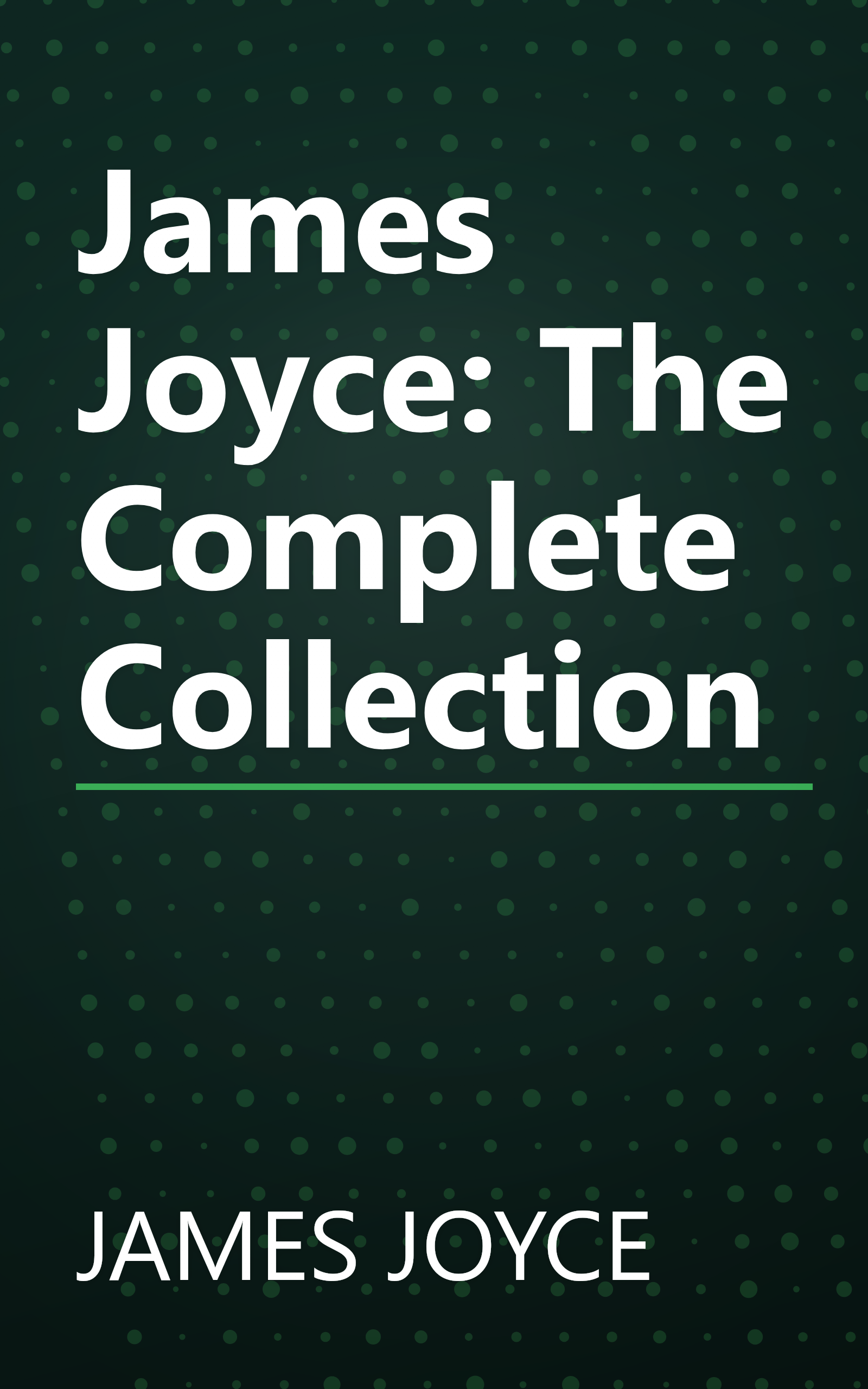 James Joyce: The Complete Collection book cover
