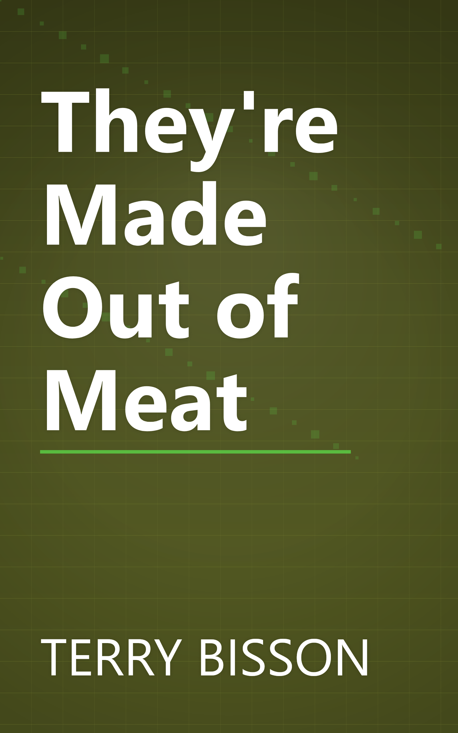 They're Made Out of Meat book cover
