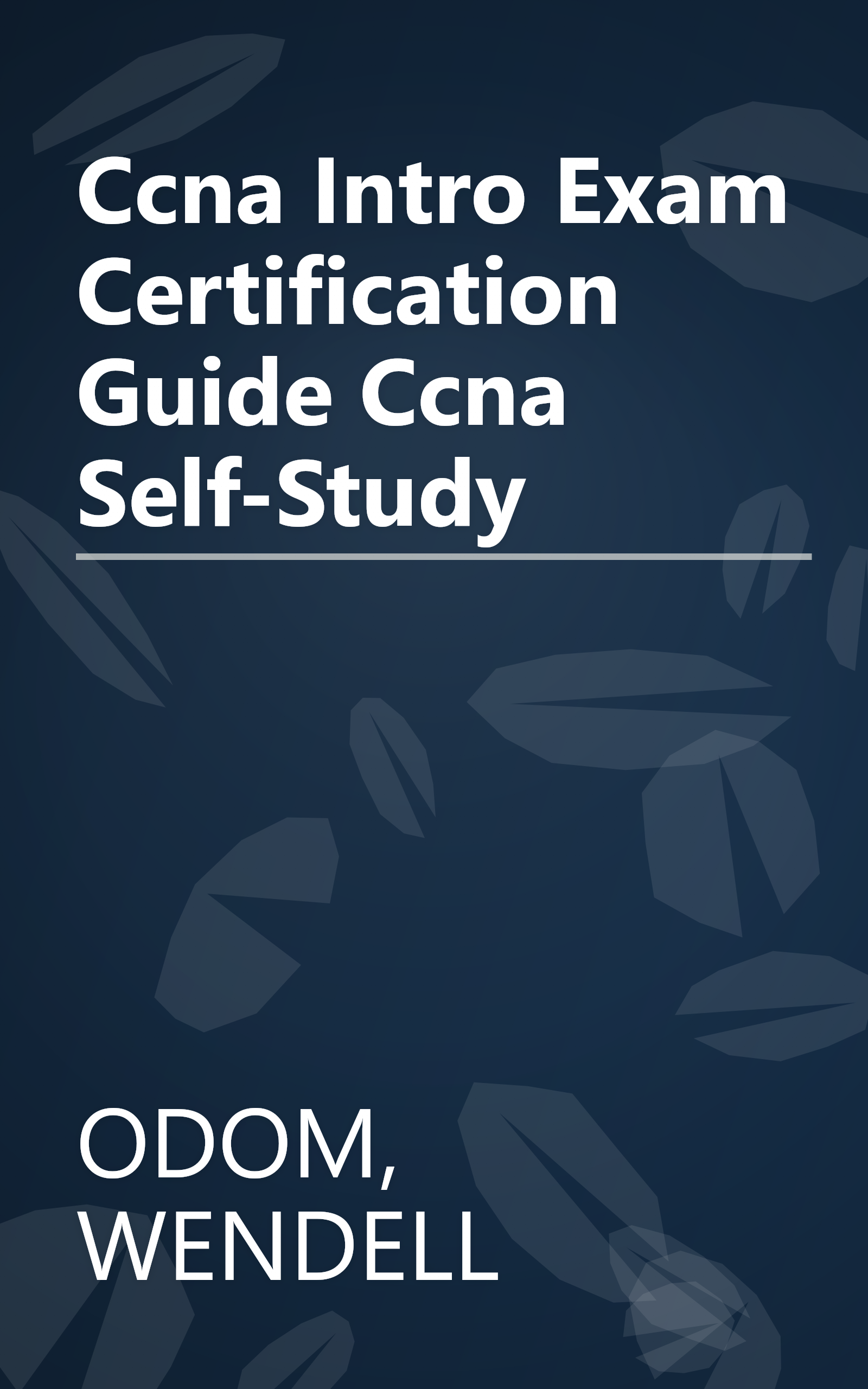Ccna Intro Exam Certification Guide Ccna Self-Study book cover