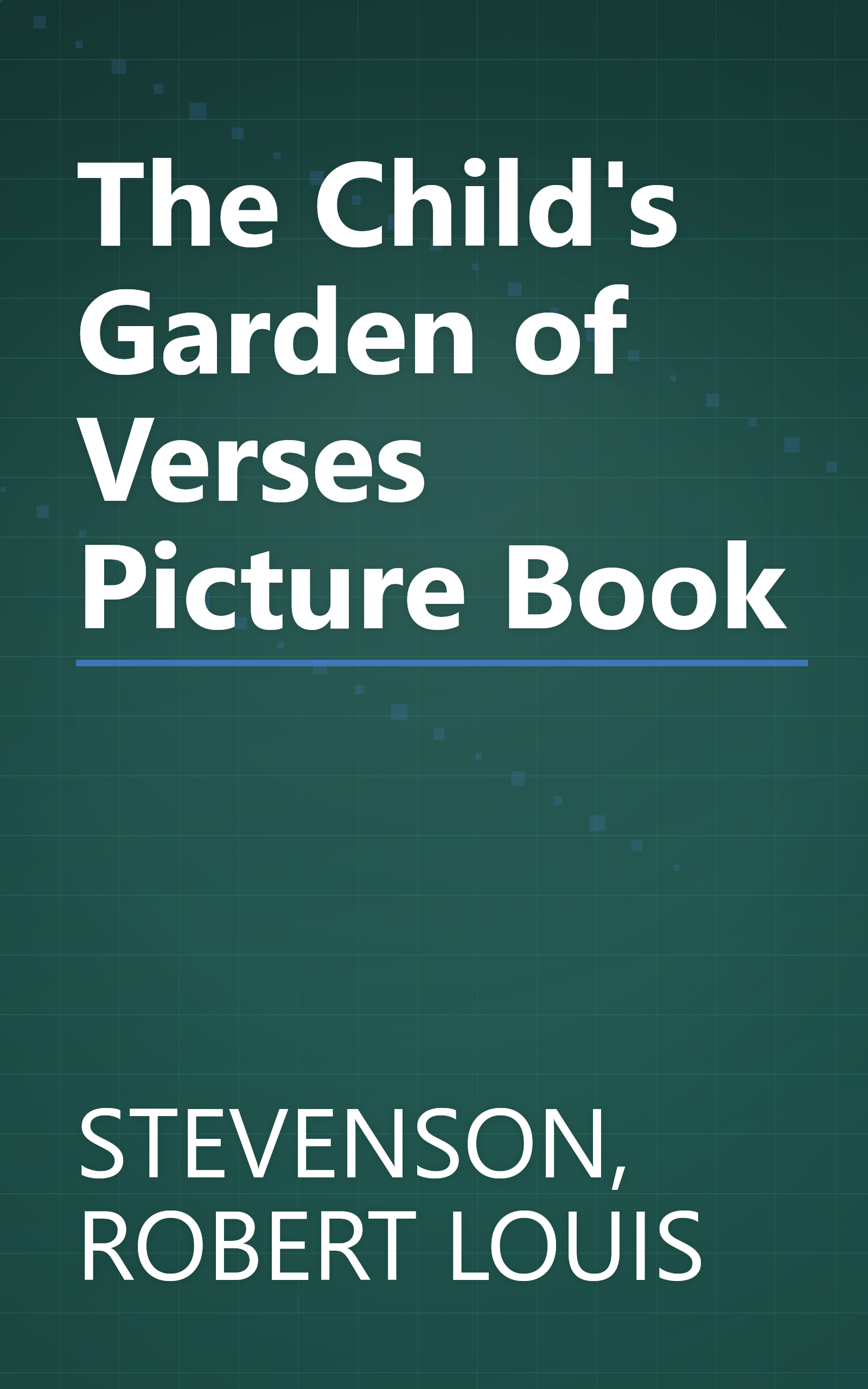 The Child's Garden of Verses Picture Book book cover