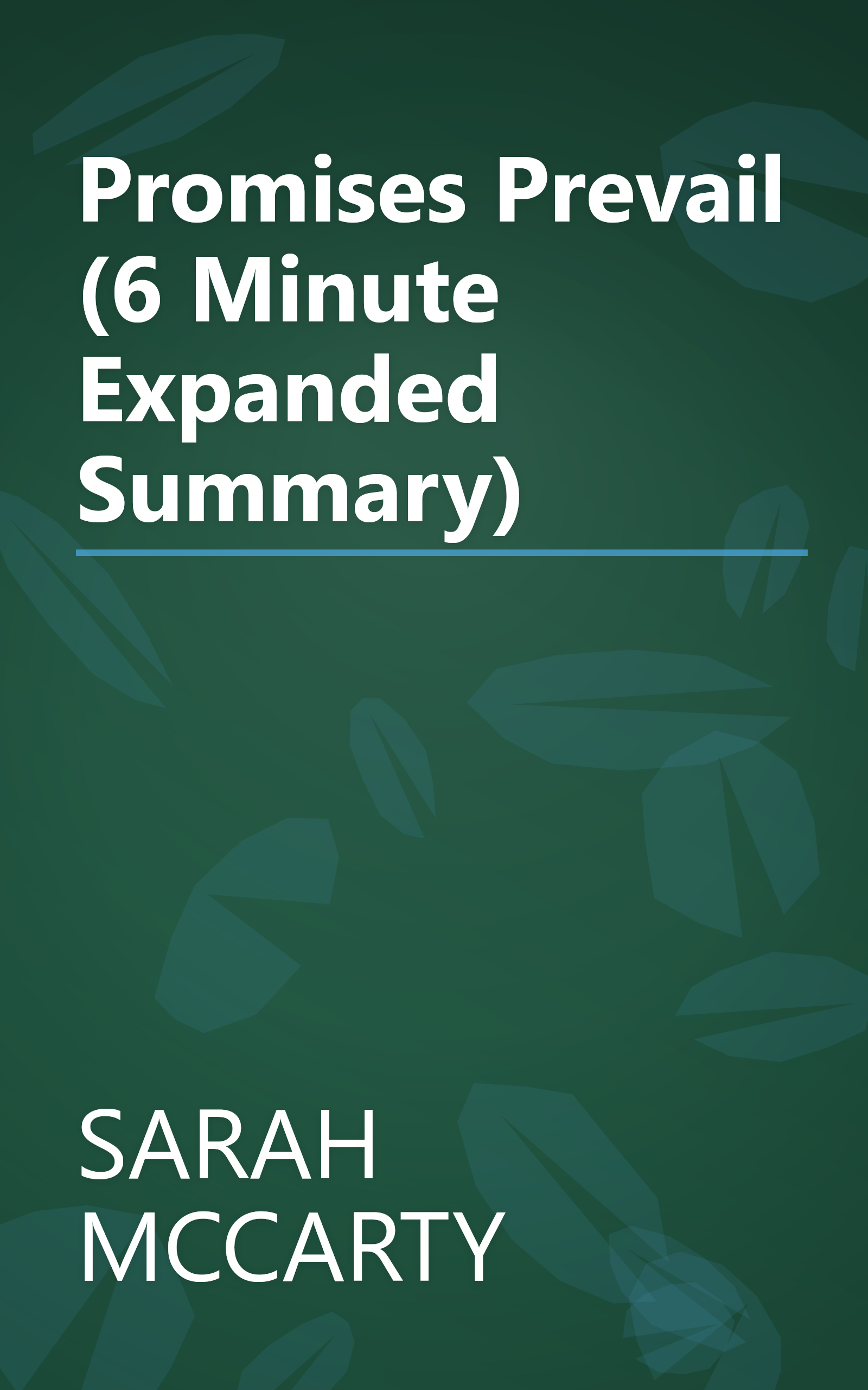 Promises Prevail (6 Minute   Expanded Summary) book cover