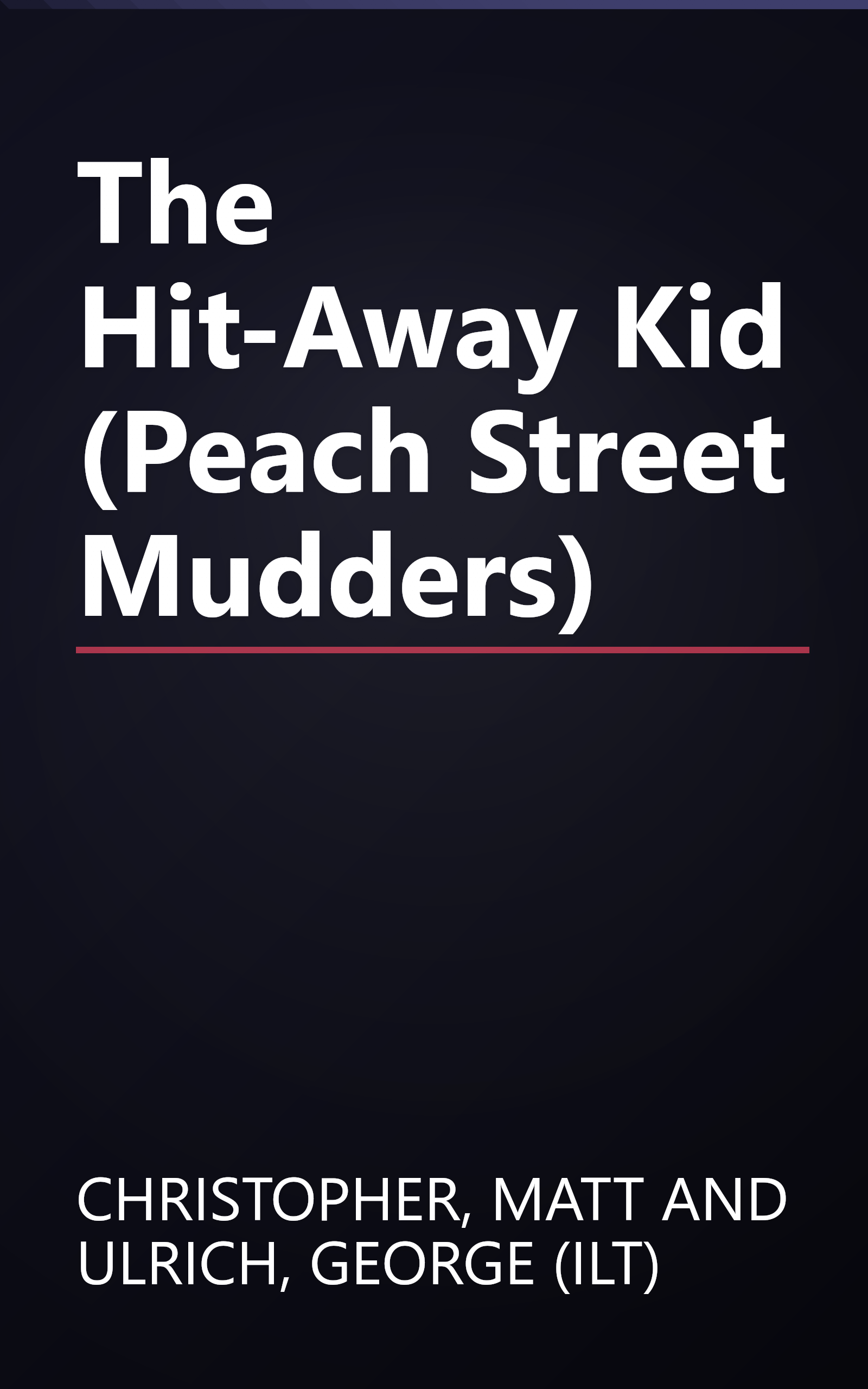 The Hit-Away Kid (Peach Street Mudders) book cover