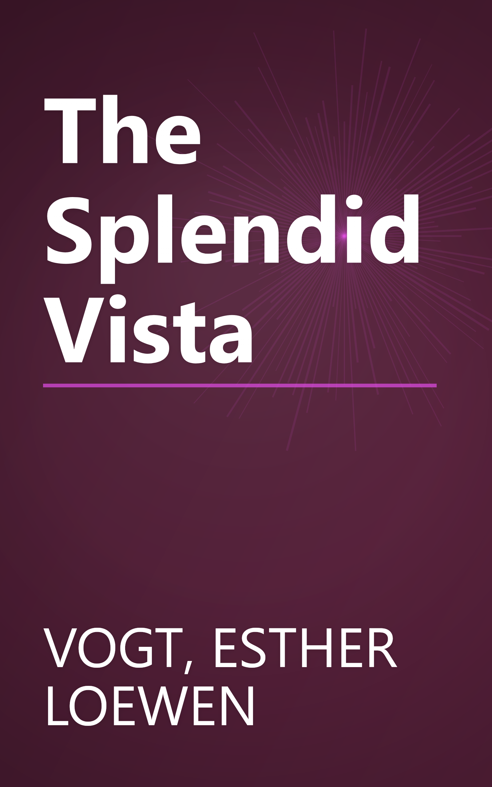 The Splendid Vista book cover