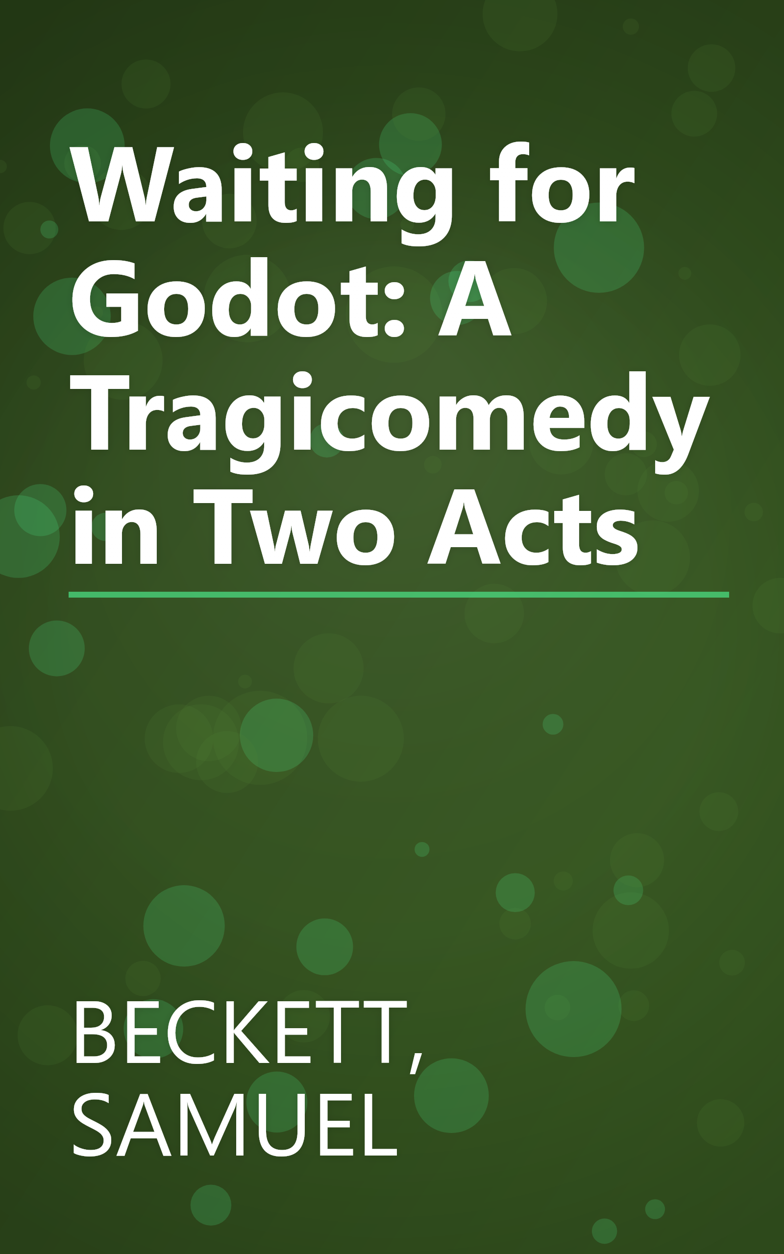 Waiting for Godot: A Tragicomedy in Two Acts book cover