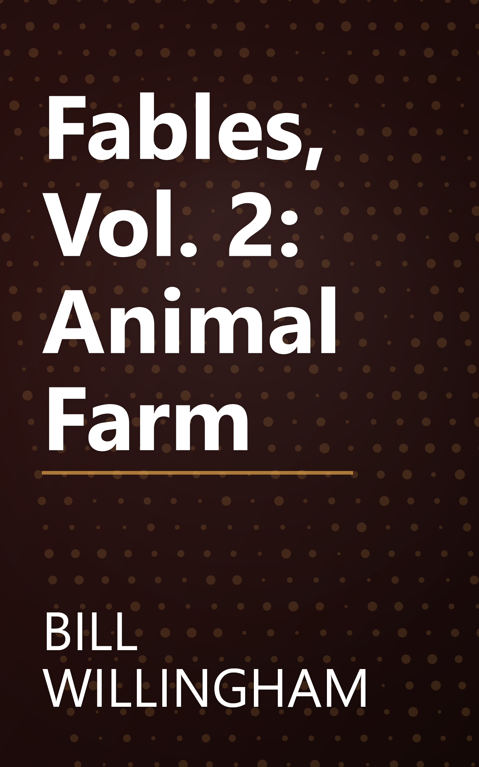 Fables, Vol. 2: Animal Farm book cover