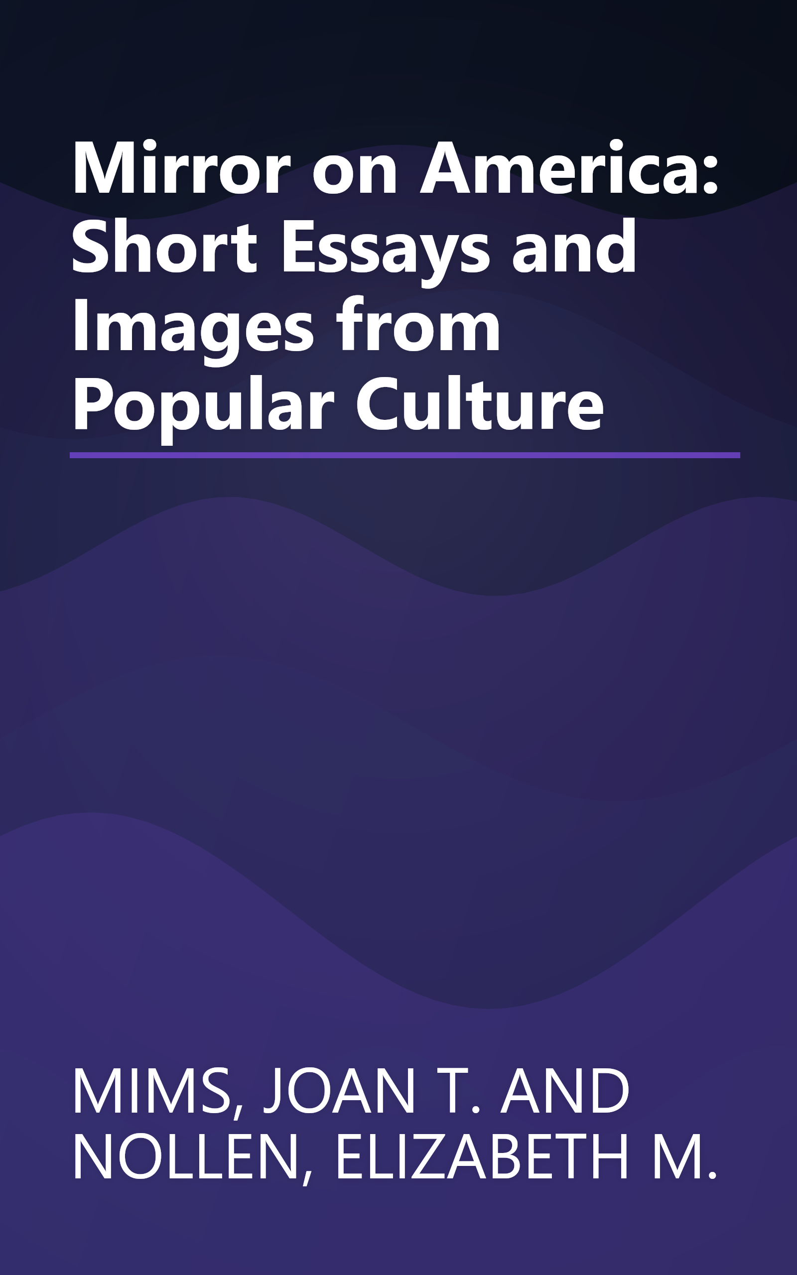 Mirror on America: Short Essays and Images from Popular Culture book cover