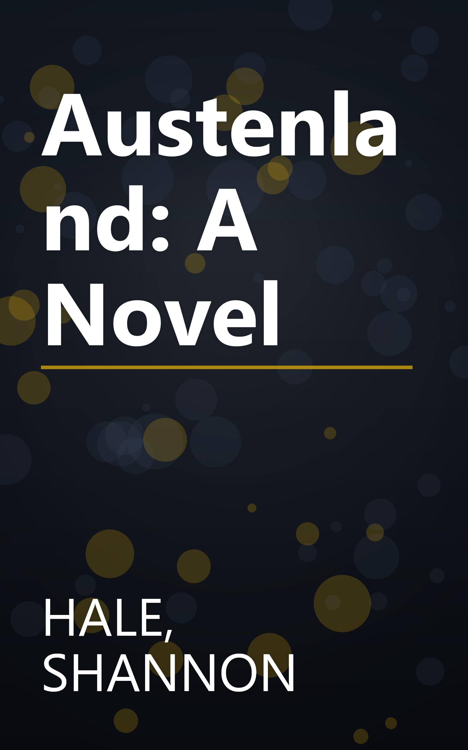 Austenland: A Novel book cover