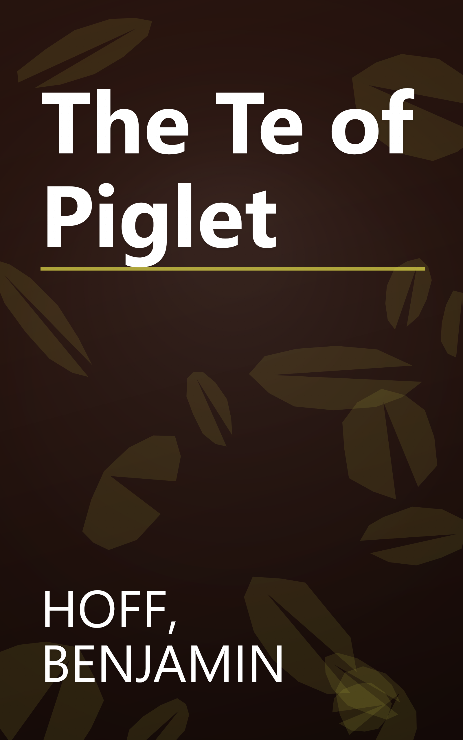 The Te of Piglet book cover