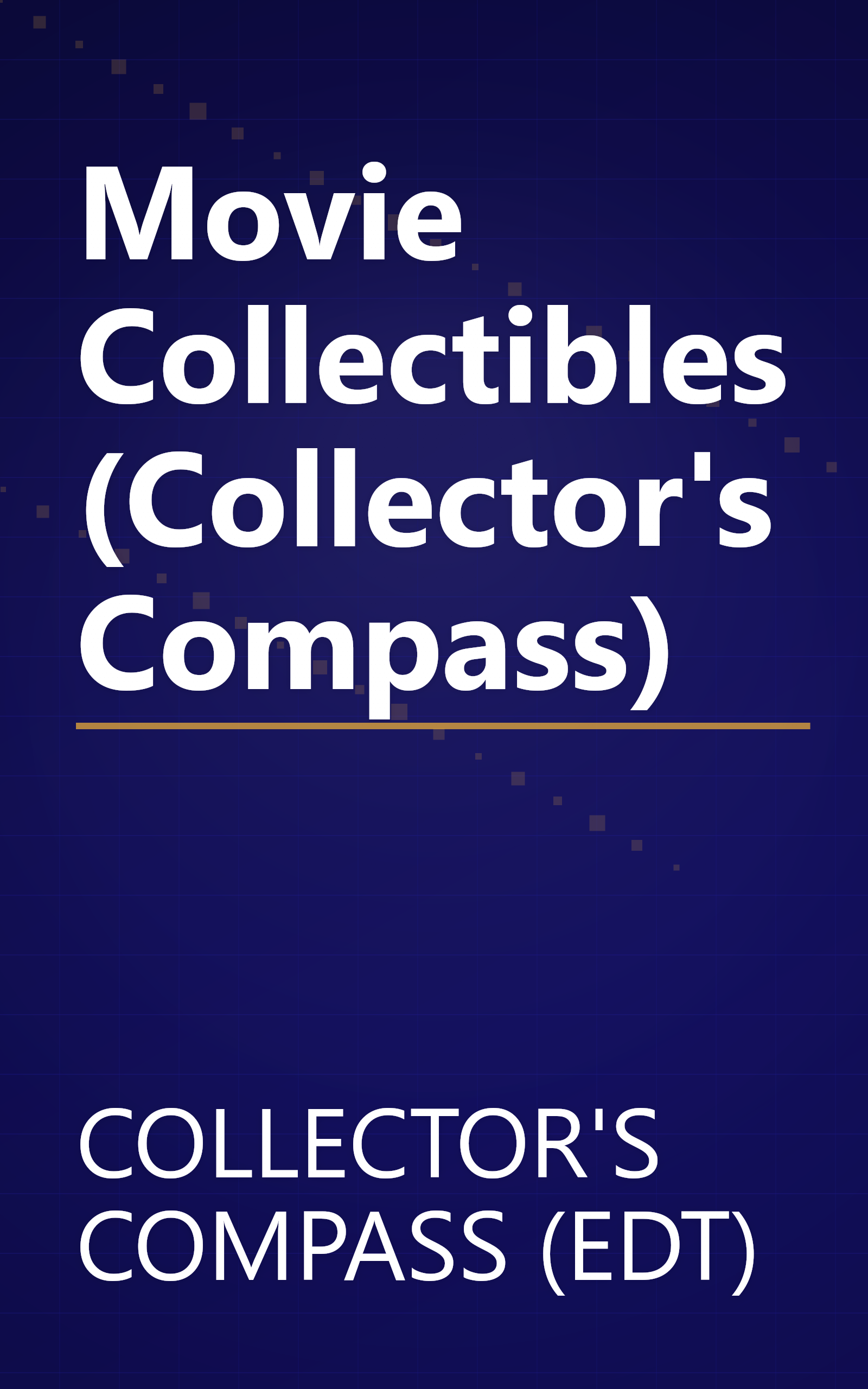 Movie Collectibles (Collector's Compass) book cover
