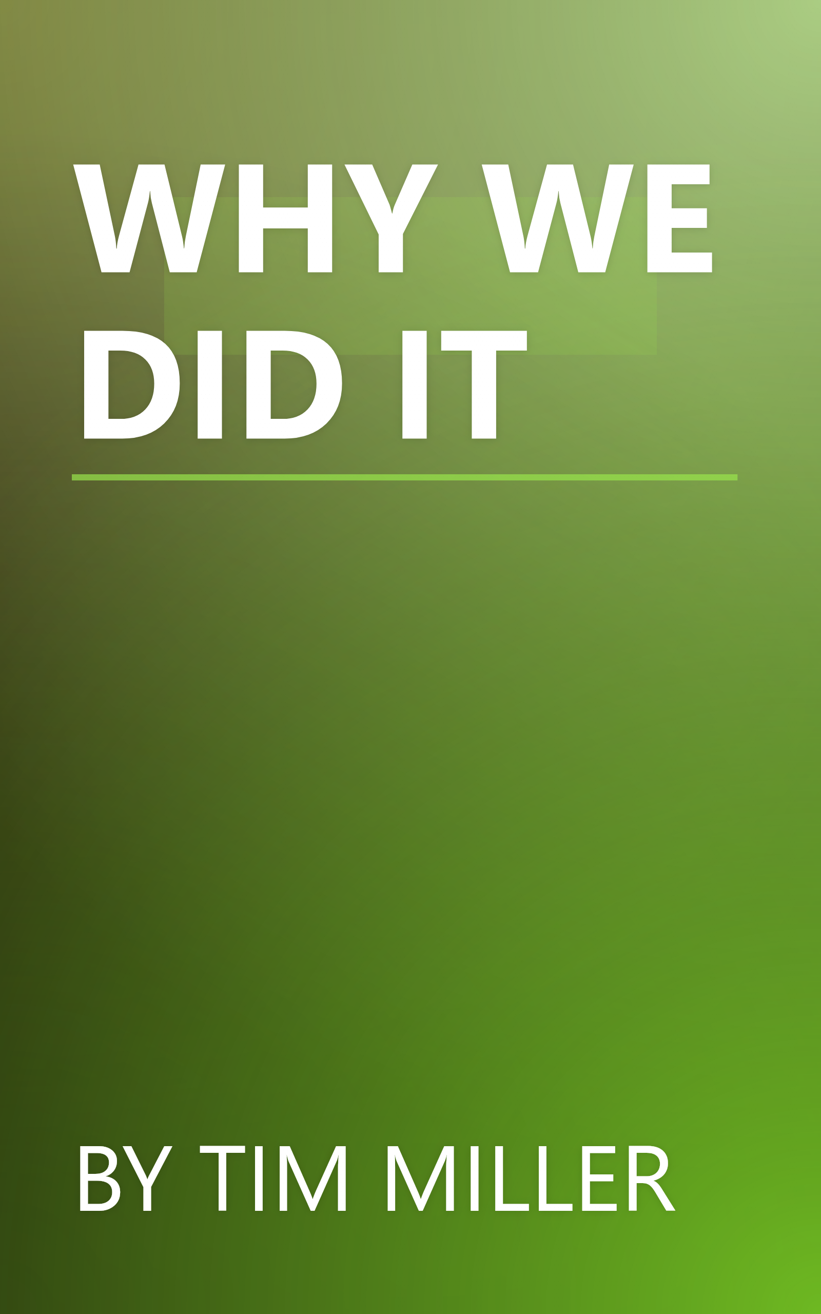 WHY WE DID IT book cover