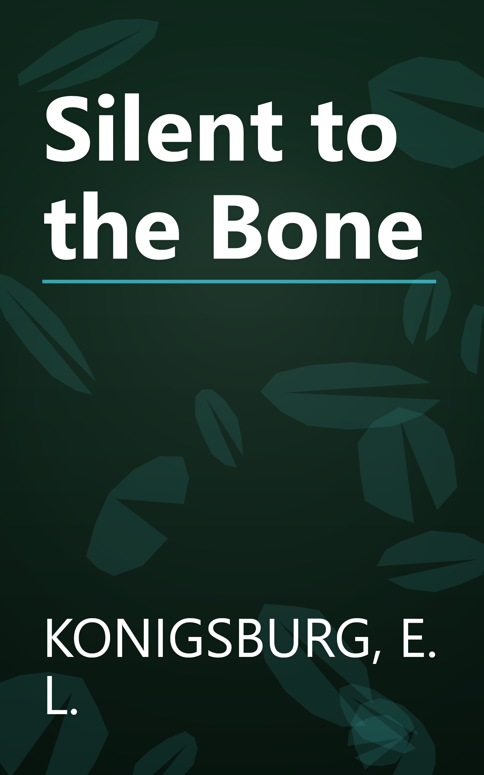 Silent to the Bone book cover