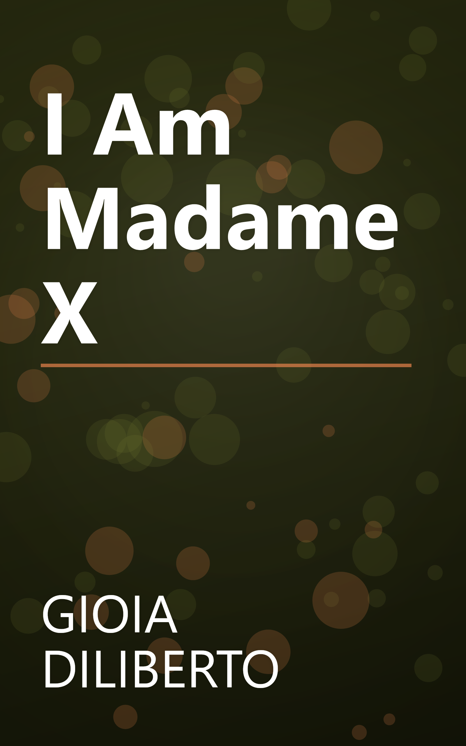 I Am Madame X book cover