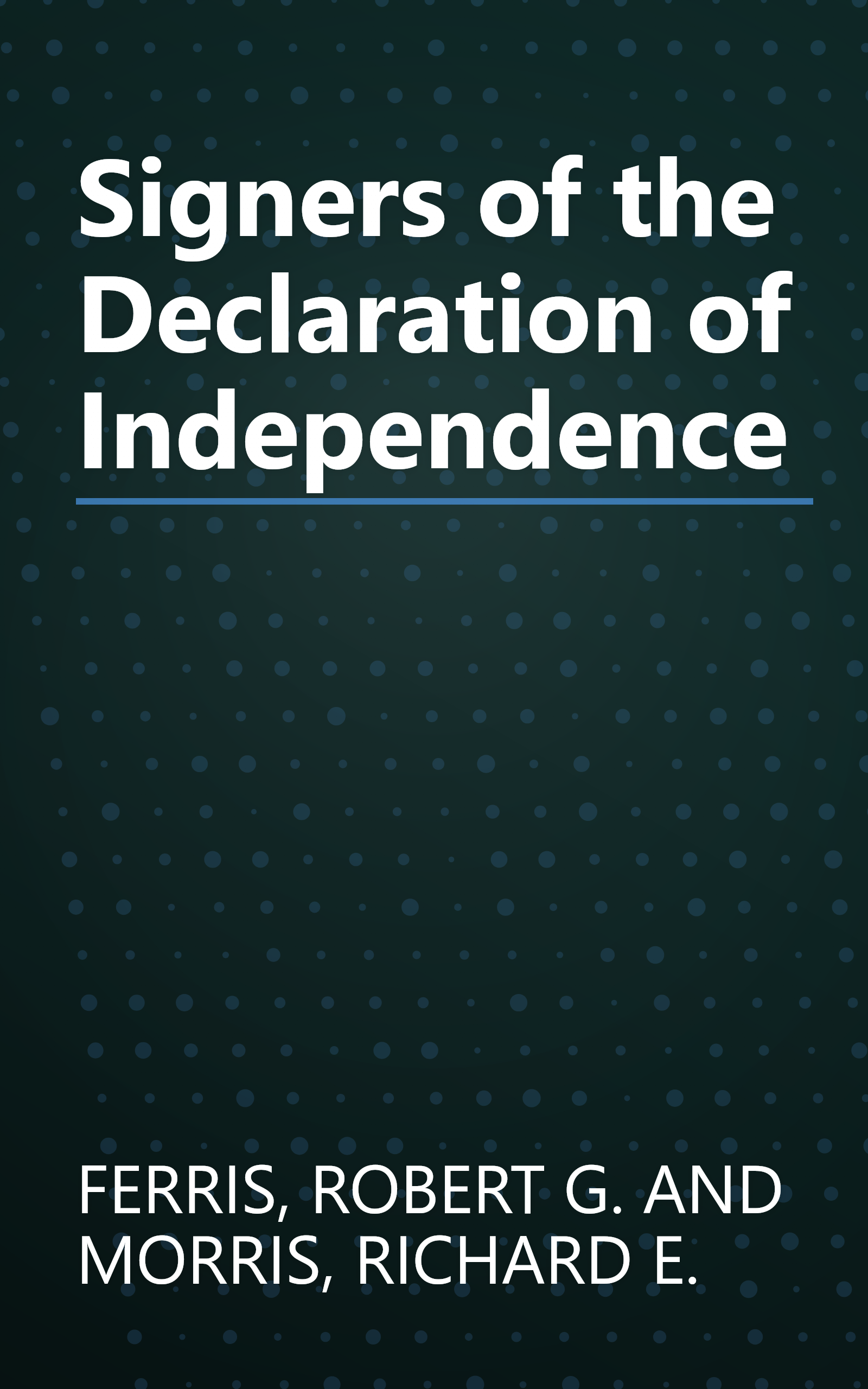 Signers of the Declaration of Independence book cover